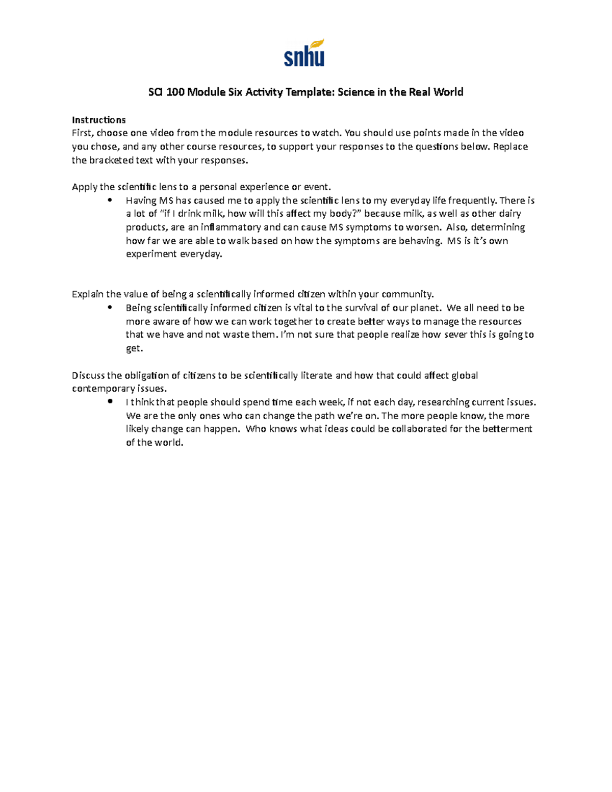 SCI 100 Module Six Activity Template - You should use points made in ...