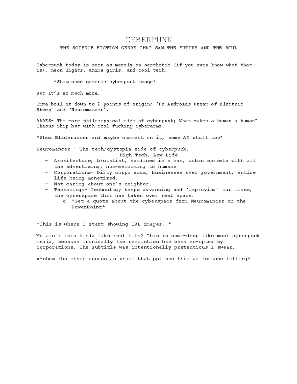 CYberpunkspeechoutline - CYBERPUNK THE SCIENCE FICTION GENRE THAT SAW ...