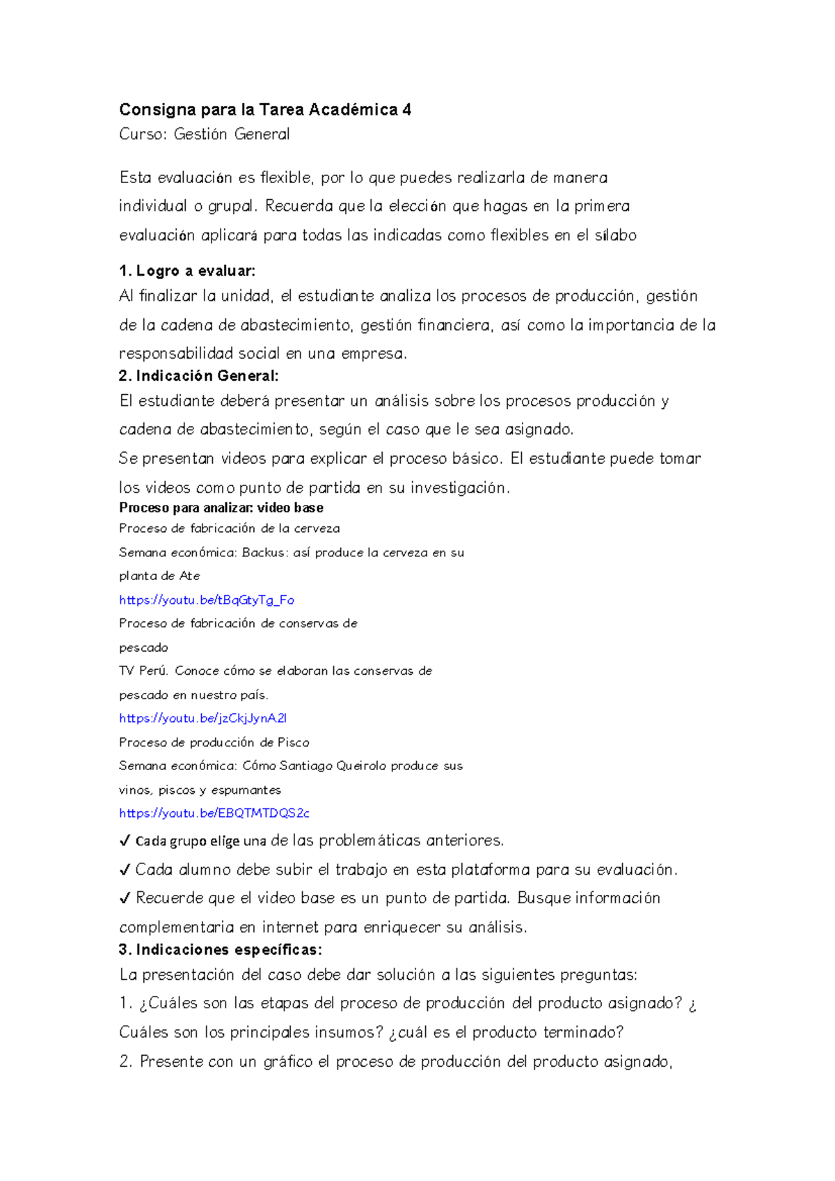 GC A12D Consign Lchxdw - Consigna para la Tarea Académica 4 Curso: Gestión General Esta ...