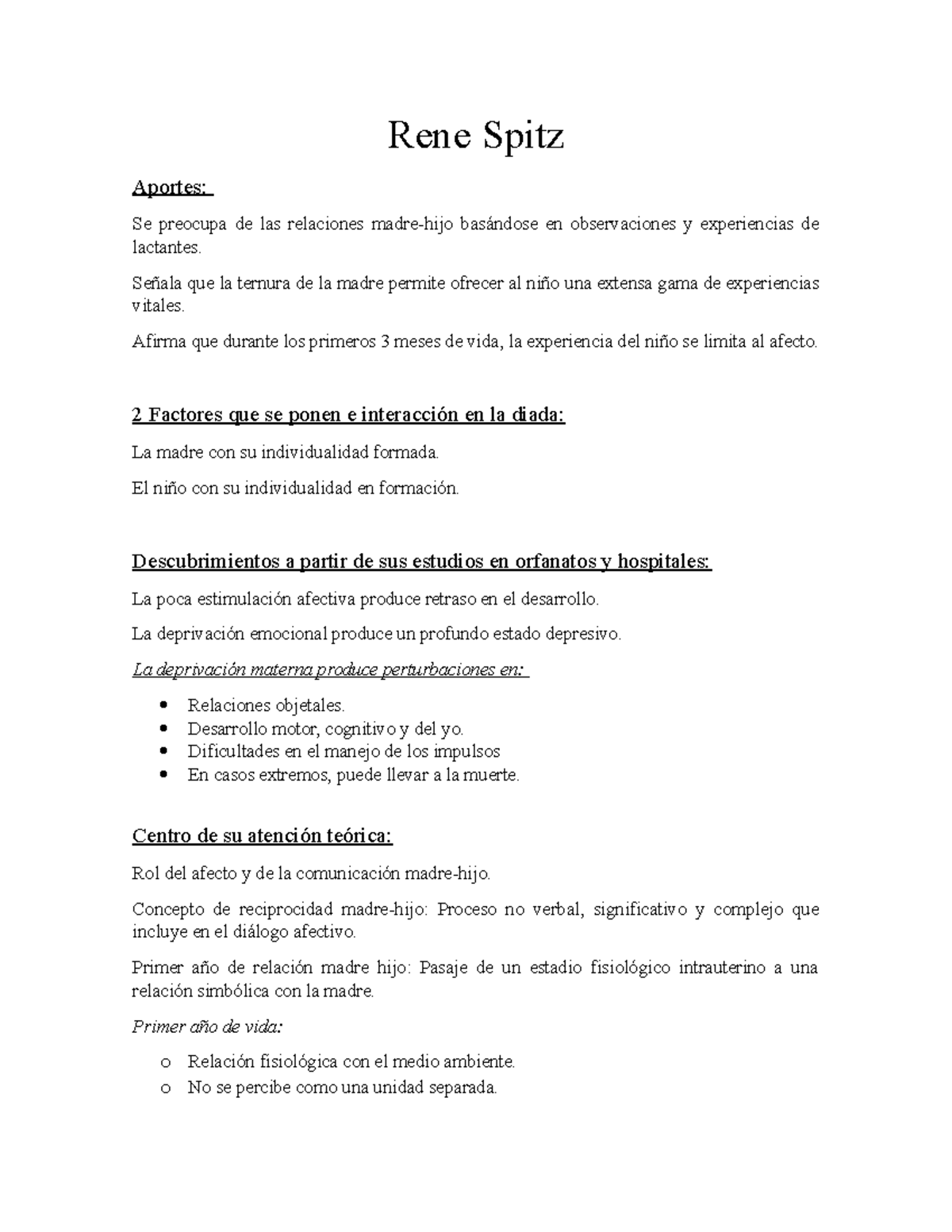Aporte de René spitz - Rene Spitz Aportes: Se preocupa de las ...