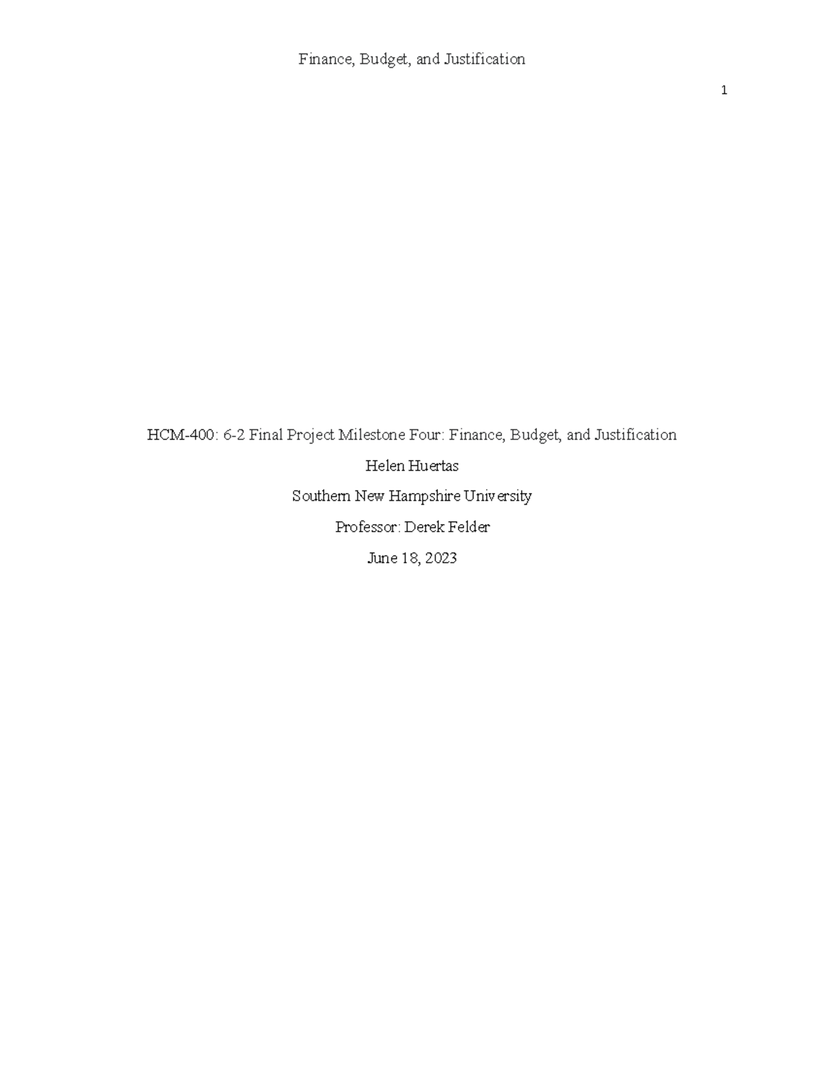 6-2 Assignment HCM 400 - Submit a draft proposal for Sections II and ...