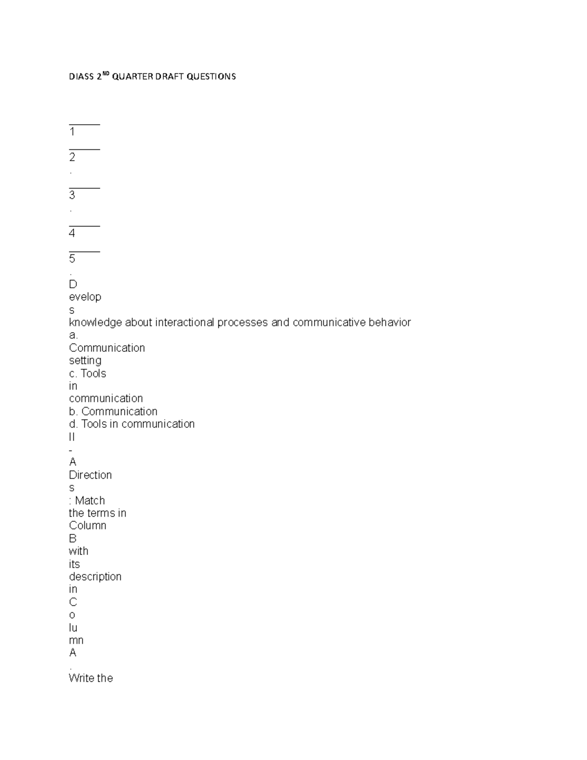 Diass 2ND Quarter Draft Questions - DIASS 2ND QUARTER DRAFT QUESTIONS ...