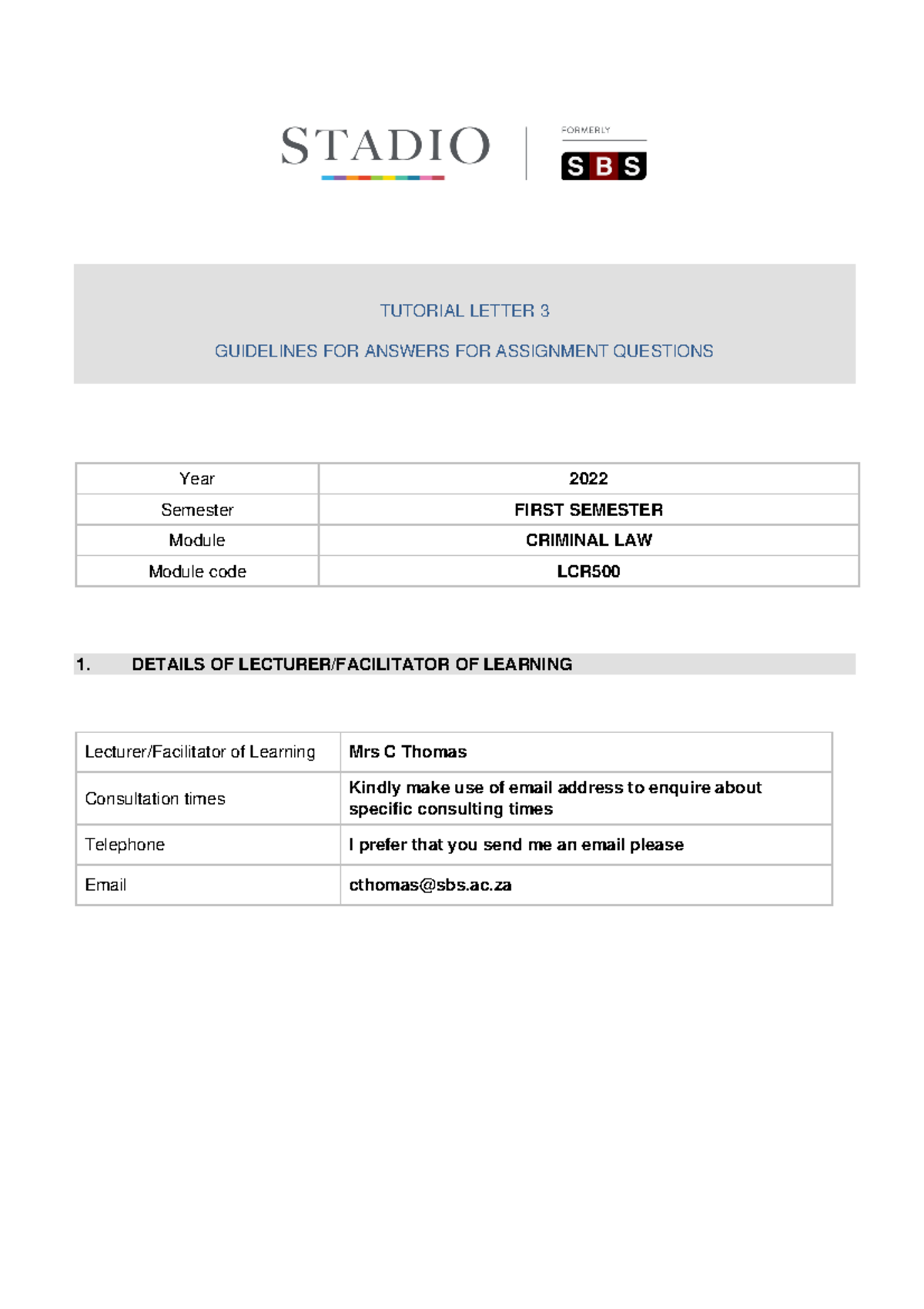 LCR500 2022 01 TL3 - Tut notes - TUTORIAL LETTER 3 GUIDELINES FOR ...