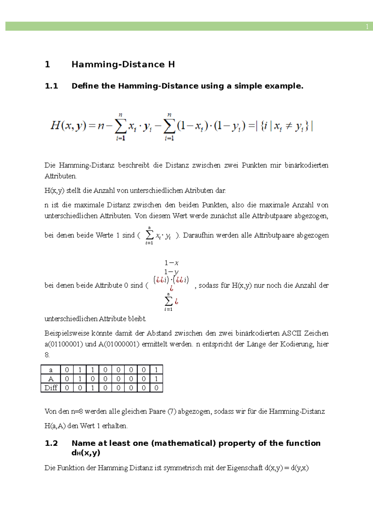 Uebung 03 - Lecture notes 3 - 1 Hamming-Distance H 1 Define the Hamming ...