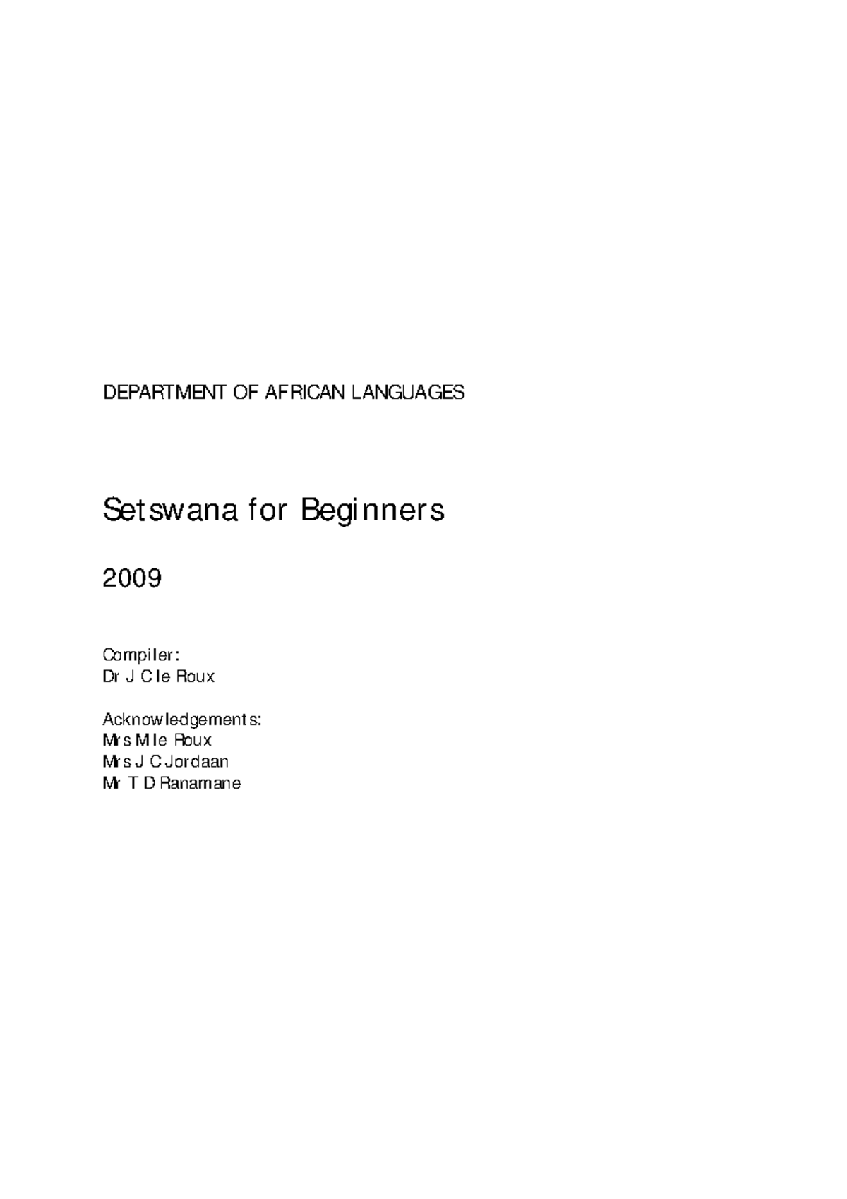 Setswana for beginners - DEPARTMENT OF AFRICAN LANGUAGES Setswana for ...