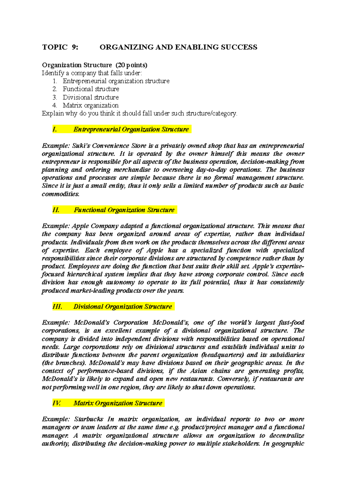 Topic 9 Organizing AND Enabling Success - TOPIC 9: ORGANIZING AND ...