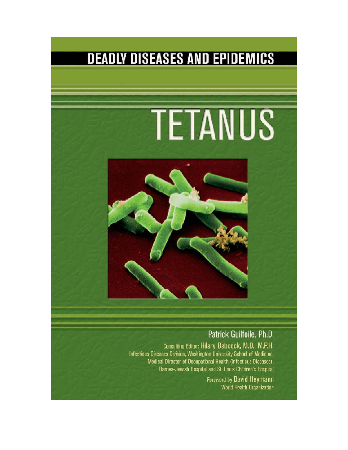 Tetanus (Deadly Diseases and Epidemics) ( PDFDrive ) - TETANUS TETANUS ...