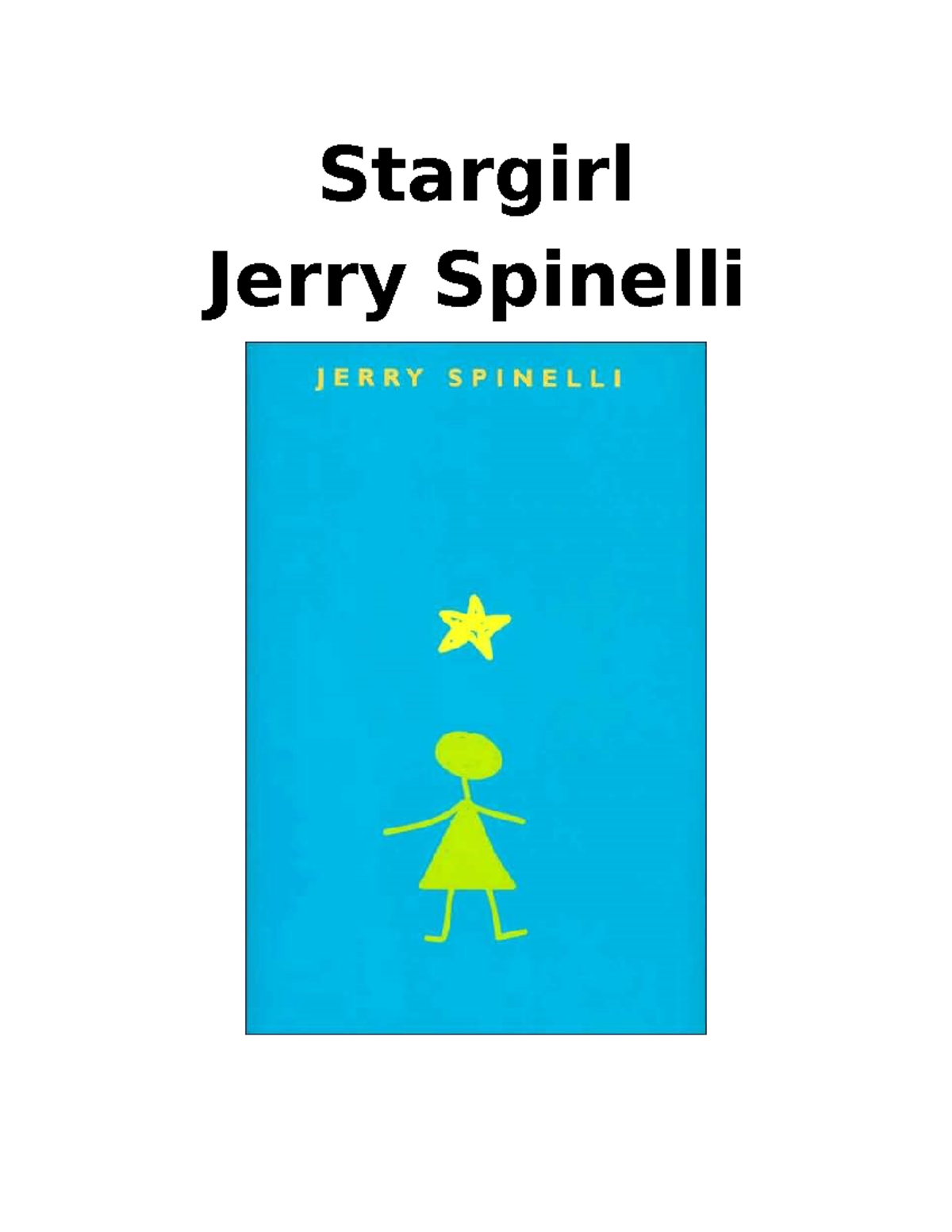 Stargirl by jerry spinelli - Stargirl Jerry Spinelli To Eileen, my ...