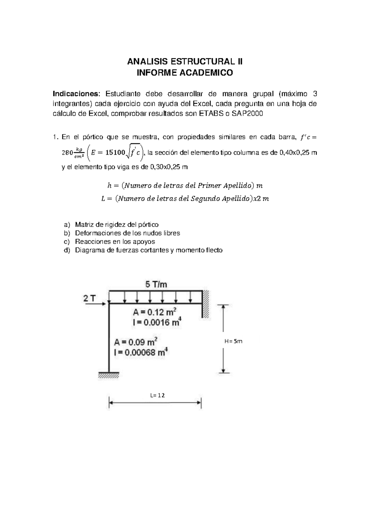 Informe Academico S8 - ANALISIS ESTRUCTURAL II INFORME ACADEMICO ...