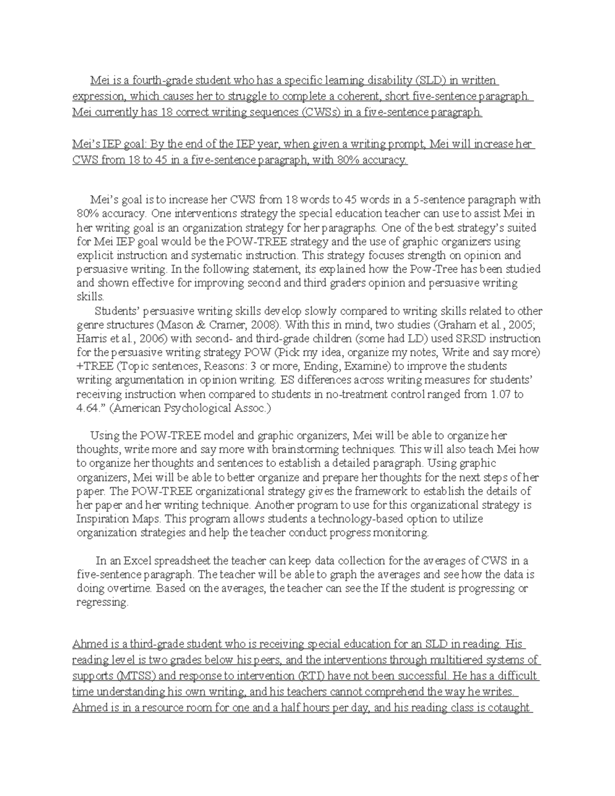 D006 Task 1 - Task one Passed - Mei is a fourth-grade student who has a ...