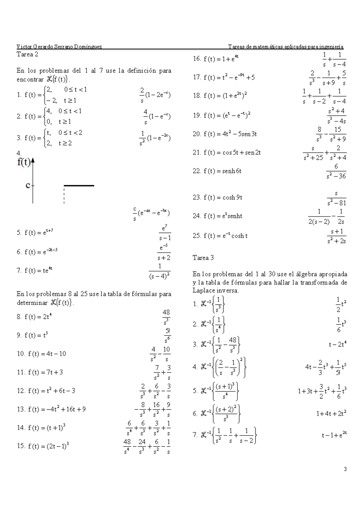 Tarea 2 Laplace - asdfasdfa - Tarea 2 En los problemas del 1 al 7 use ...