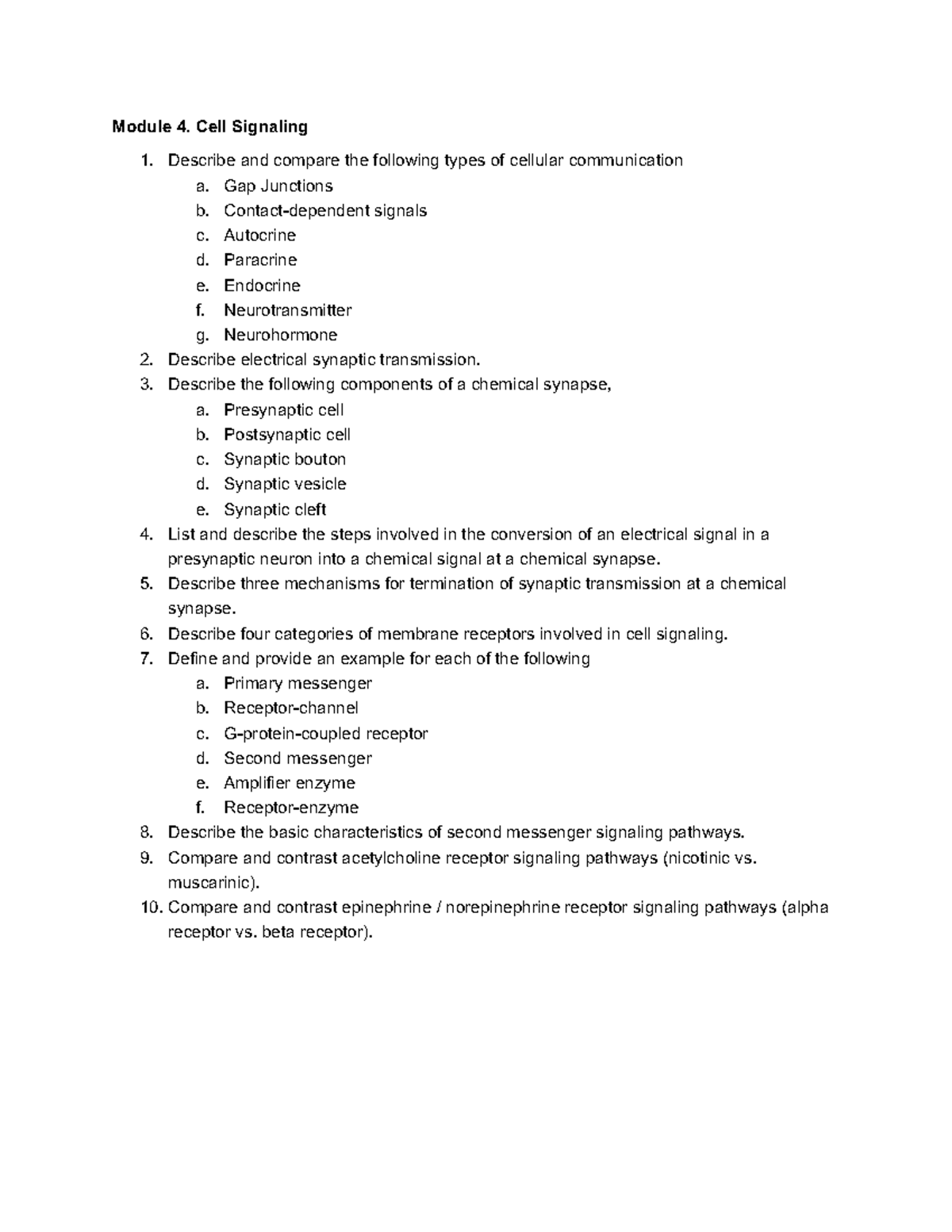 Module 4 - Learning Objectives - Module 4. Cell Signaling Describe and compare the following ...
