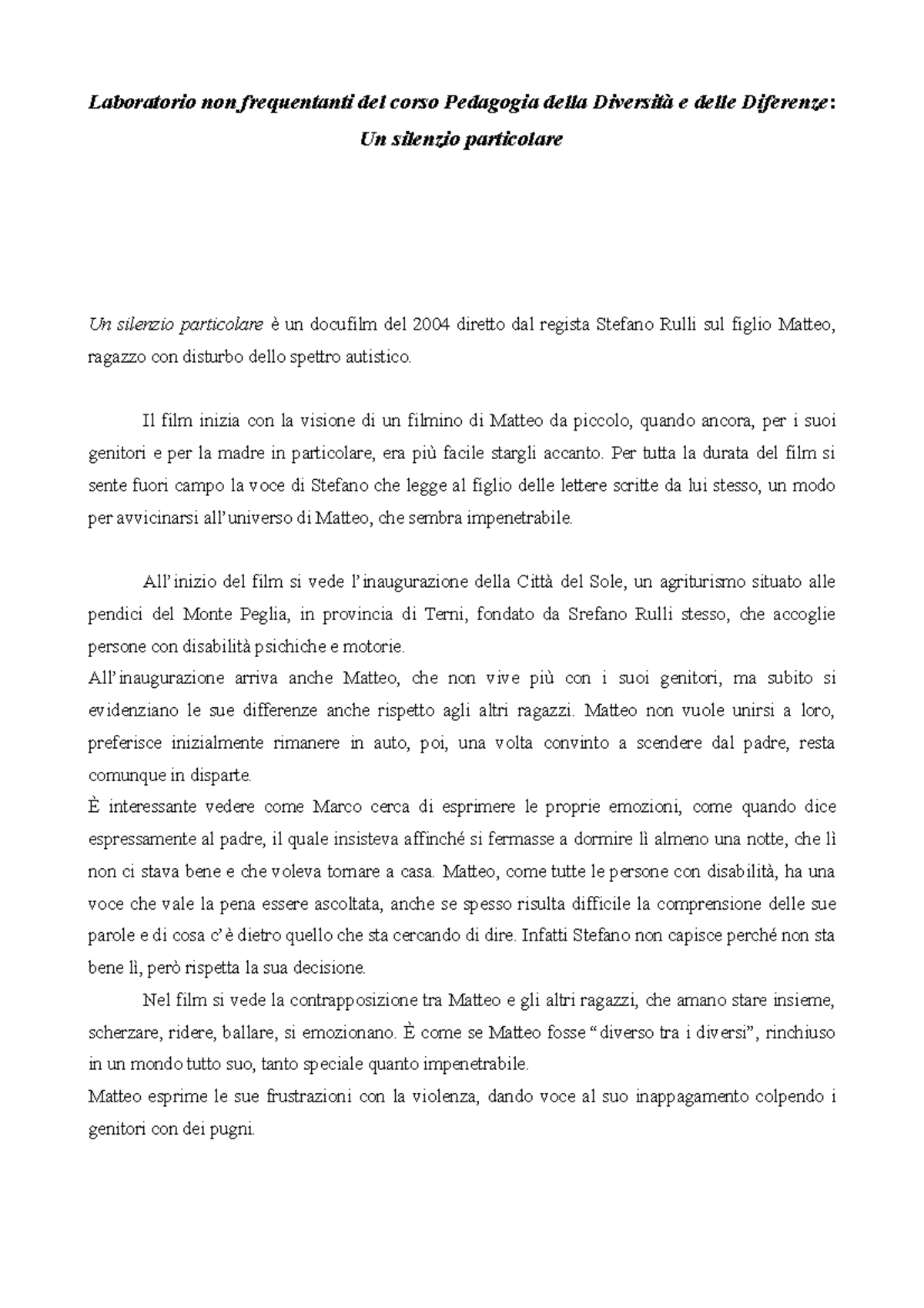 Un silenzio particolare - Laboratorio non frequentanti del corso ...