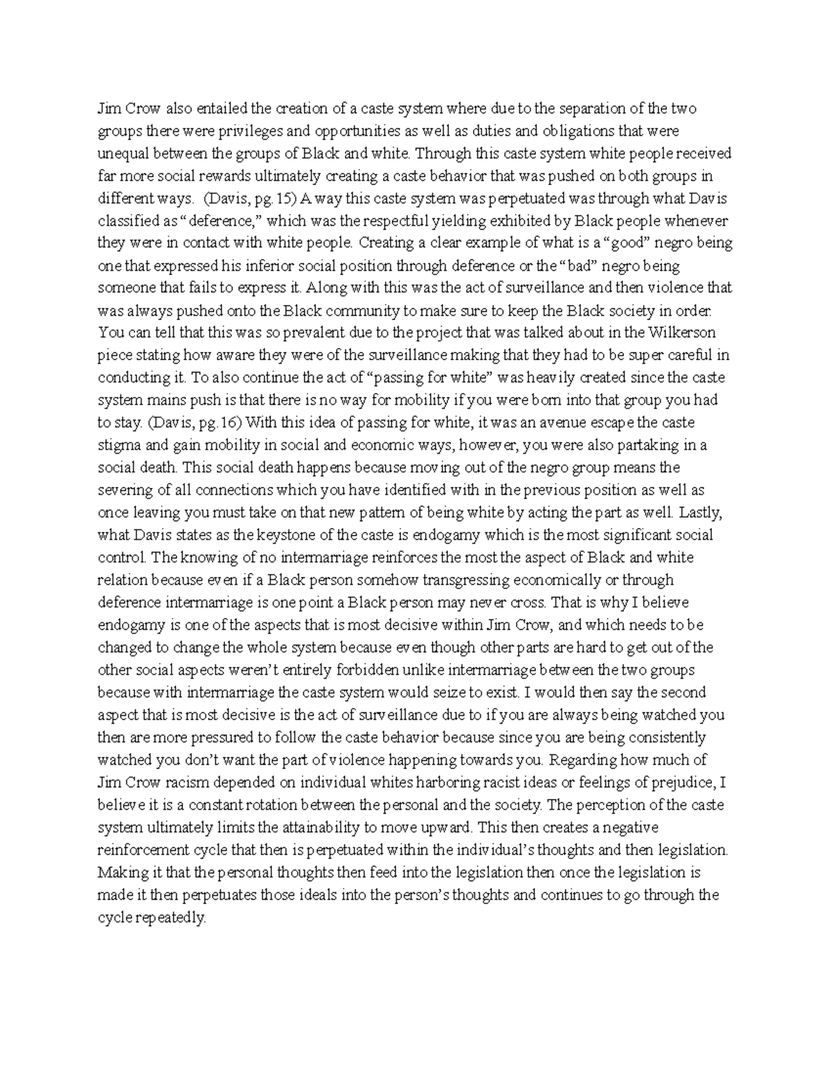 Short Essay 8 - Jim Crow - Jim Crow also entailed the creation of a ...