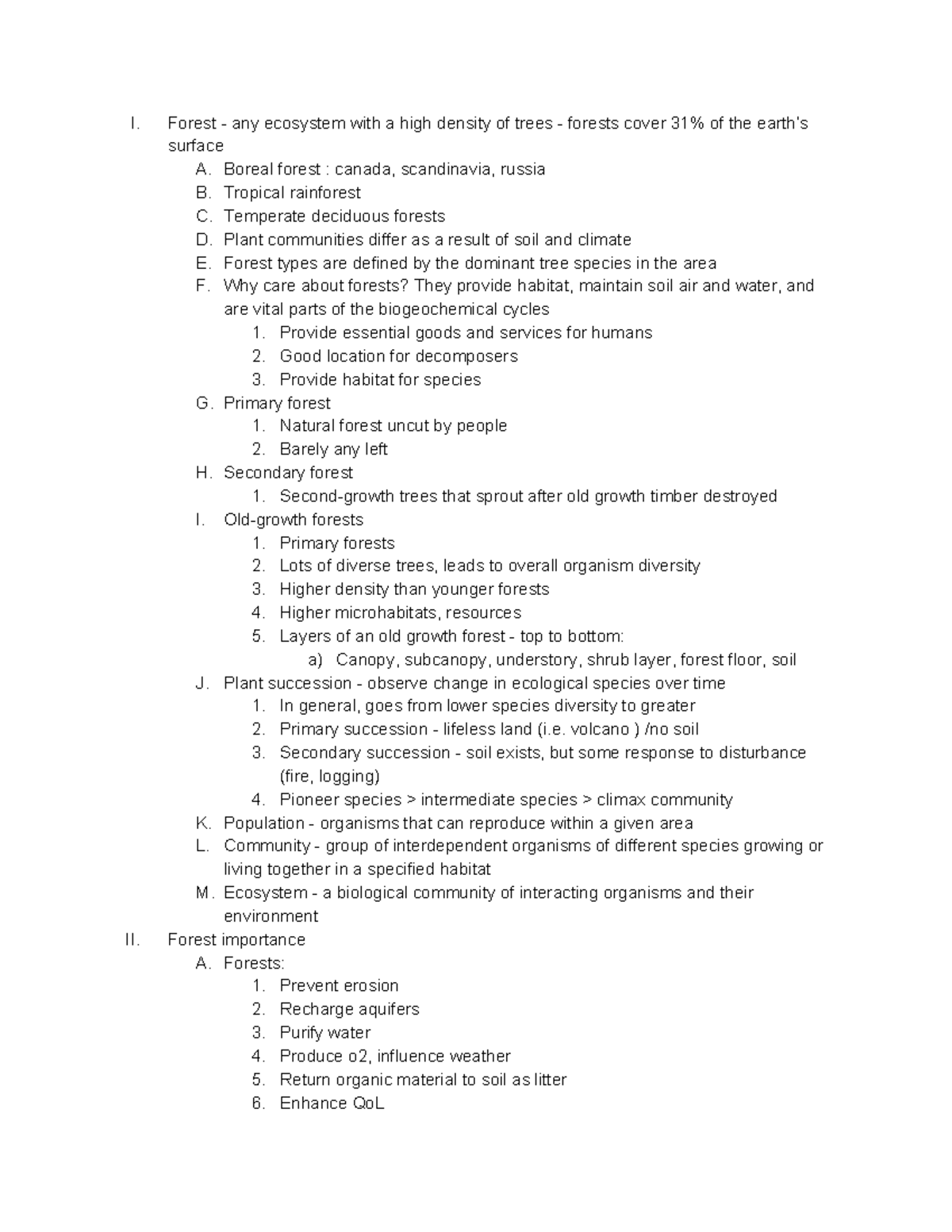 GES120 notes (exam 2) - I. Forest - any ecosystem with a high density ...