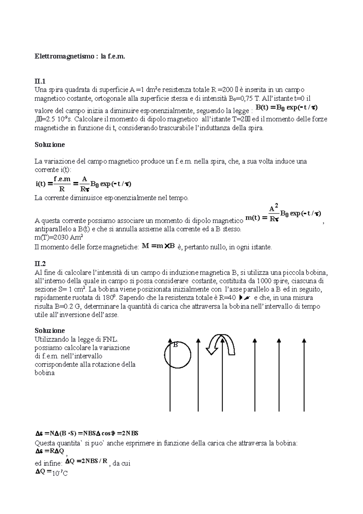 Esercizi forza elettromagnetica - Elettromagnetismo : la f.e. II. Una spira quadrata di ...