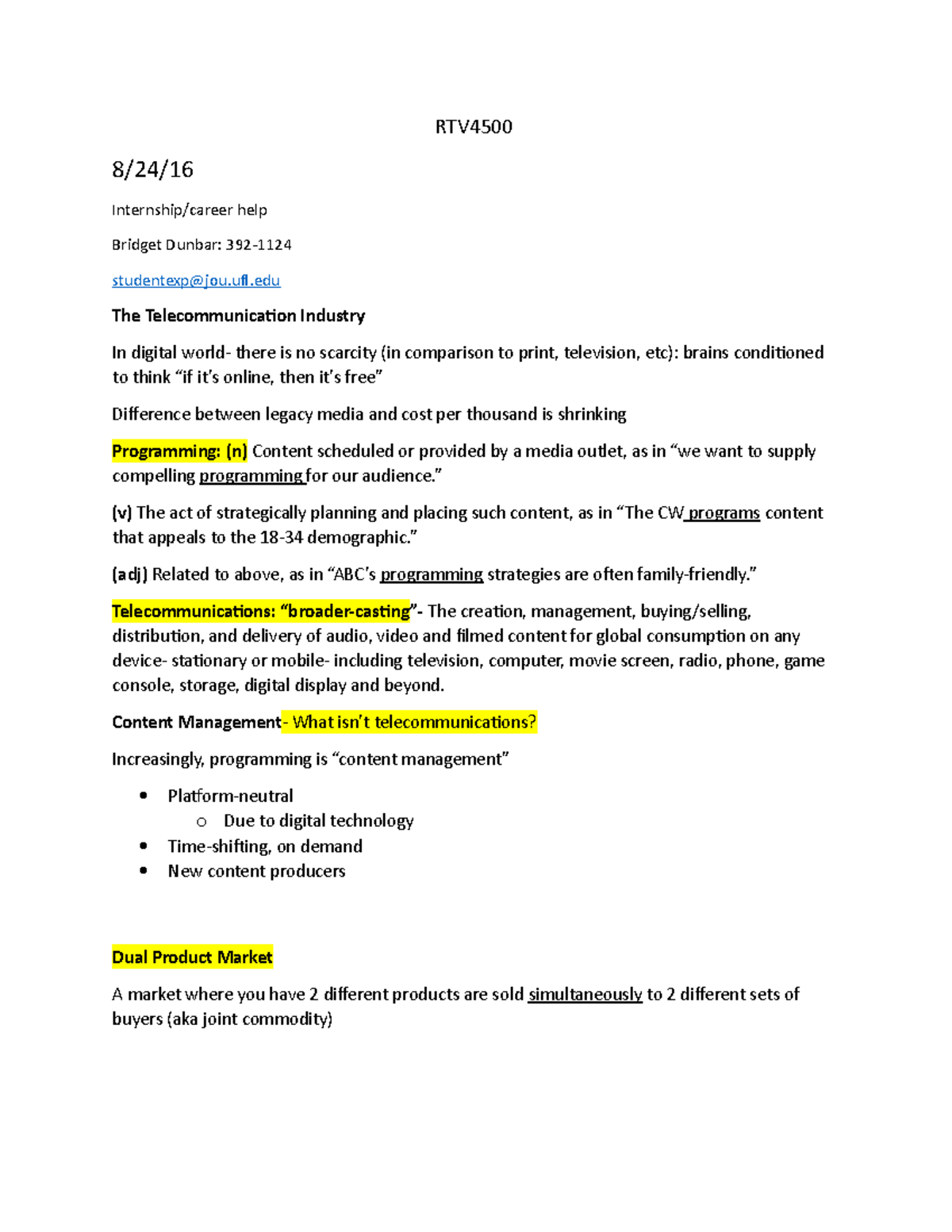 RTV4500 Notes - Lecture note week 1- week 11 - RTV 8/24/ Internship ...