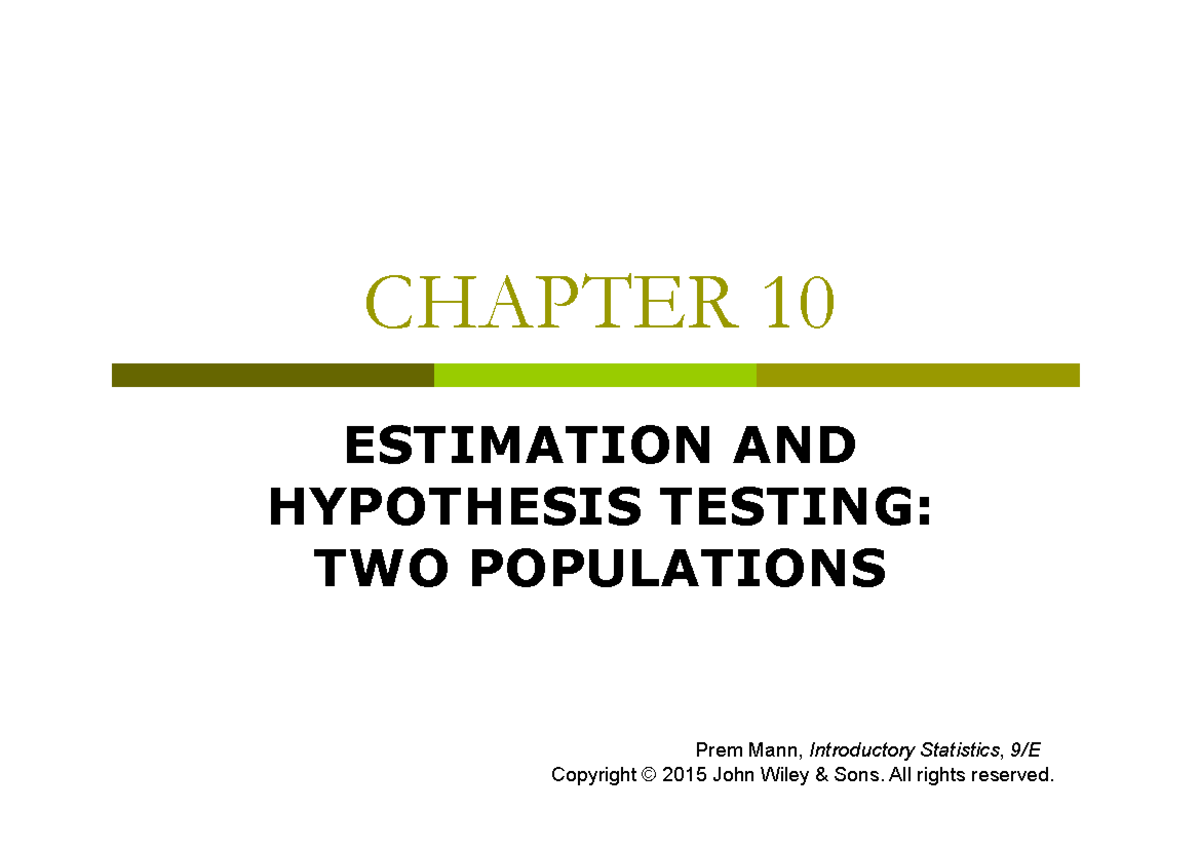 Ch10 Mann - this formula will be helfull - CHAPTER 10 ESTIMATION ...