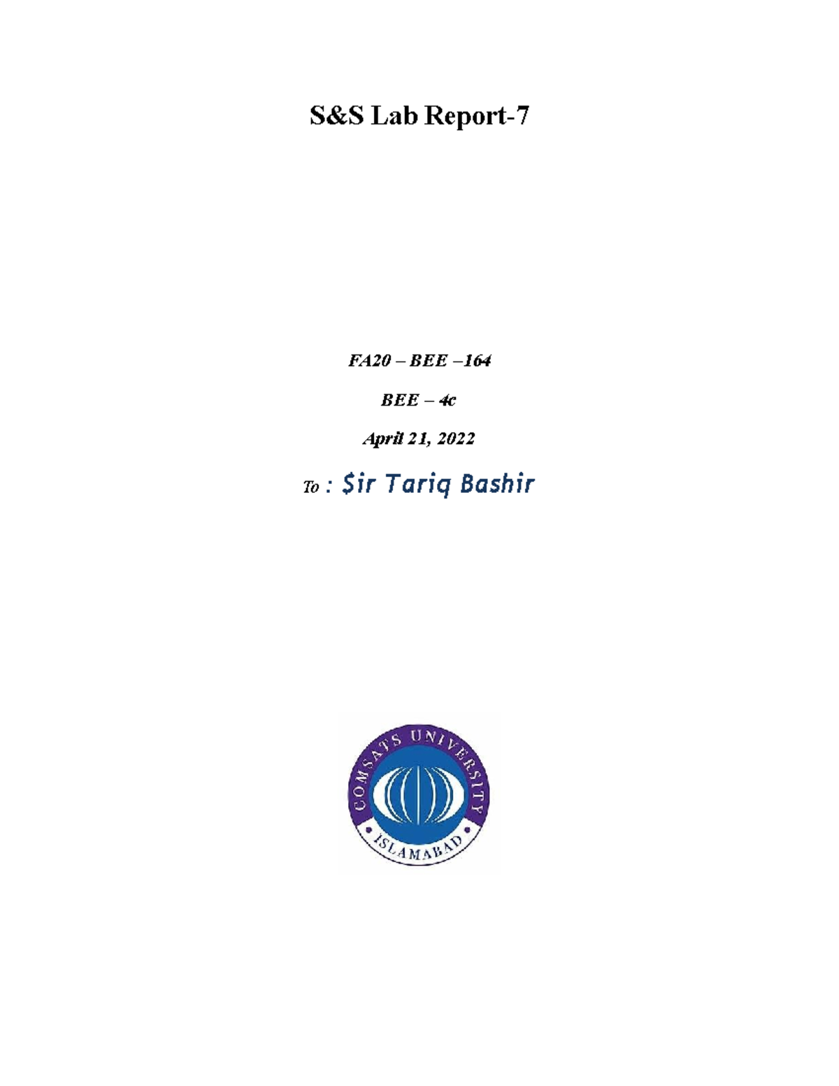 S&S lab report 7 - Electrical engineering - S&S Lab Report- FA20 – BEE ...