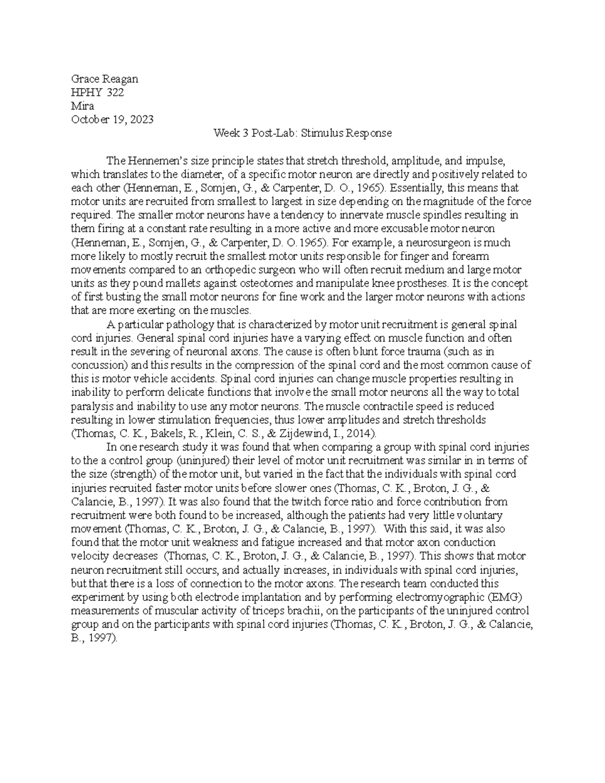 Week 3 Post-Lab Stimulus Response - Grace Reagan HPHY 322 Mira October ...