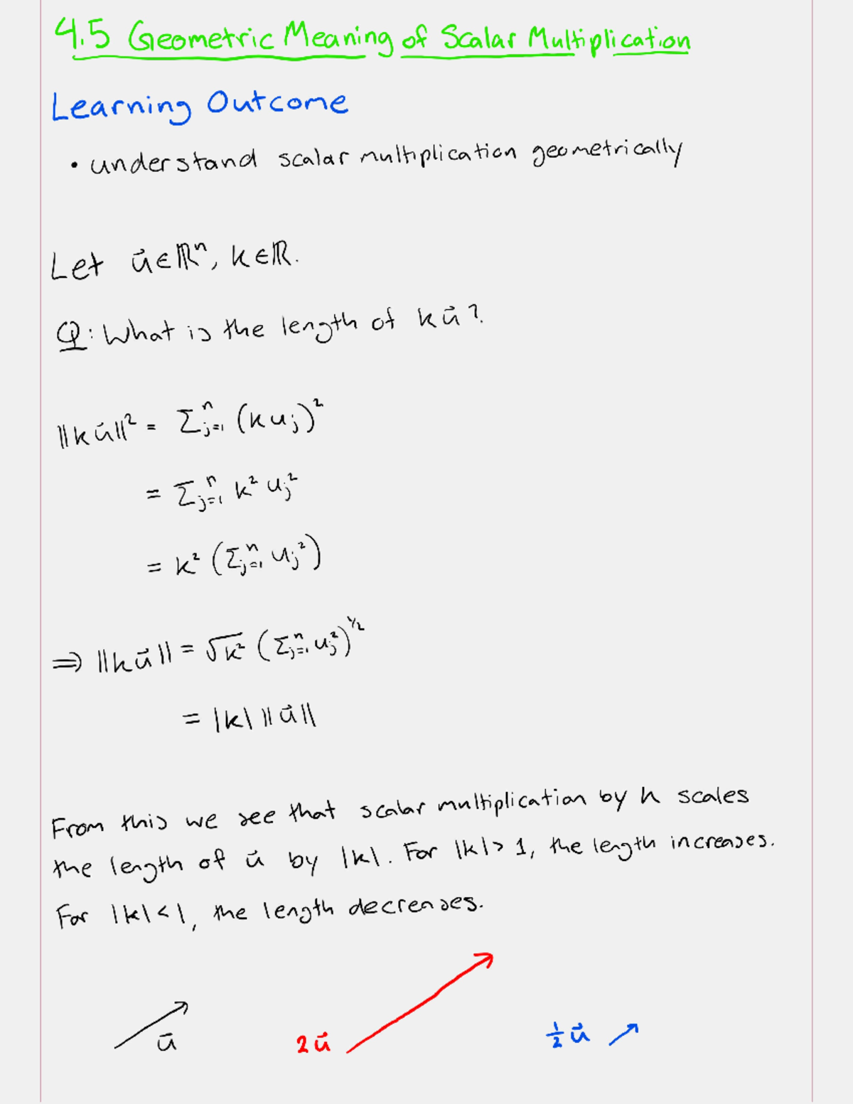 4.5 Geometric Meaning of Scalar Multiplication - MATH 164.3 - Studocu