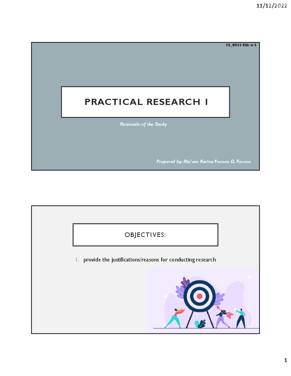 4. Rationale of the Study - PRACTICAL RESEARCH 1 Rationale of the Study ...