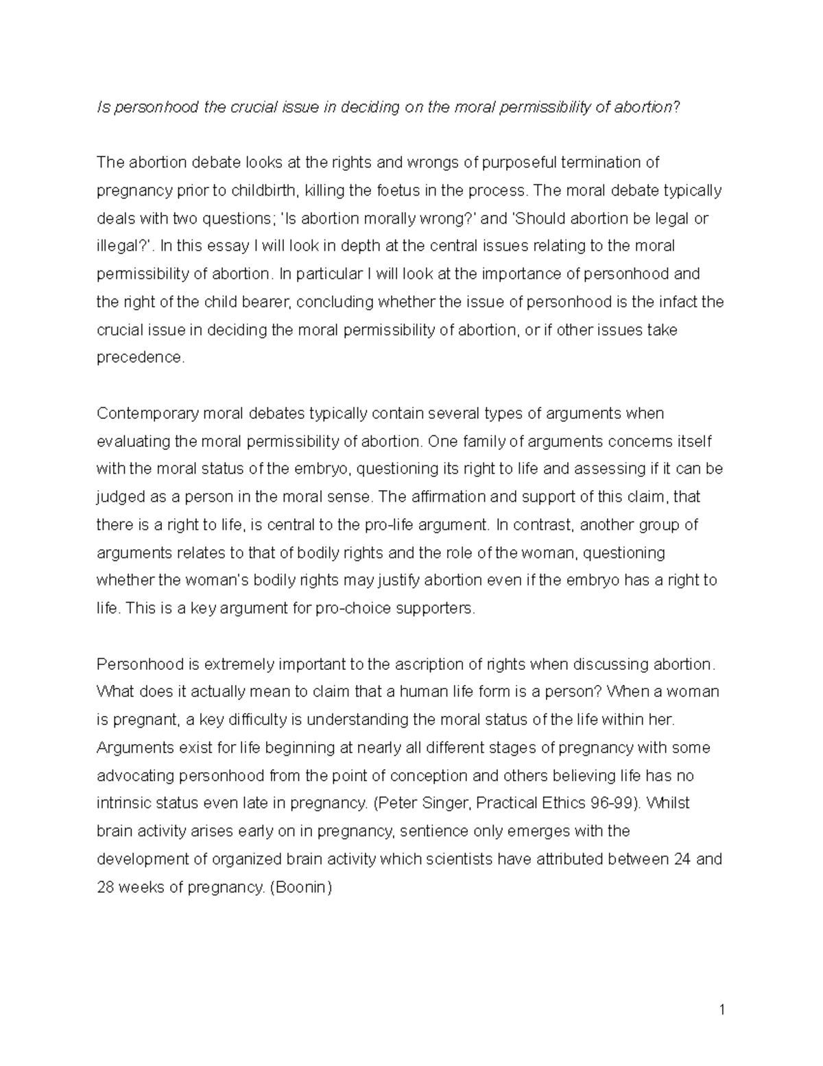 Is personhood the crucial issue in deciding on the moral permissibility ...