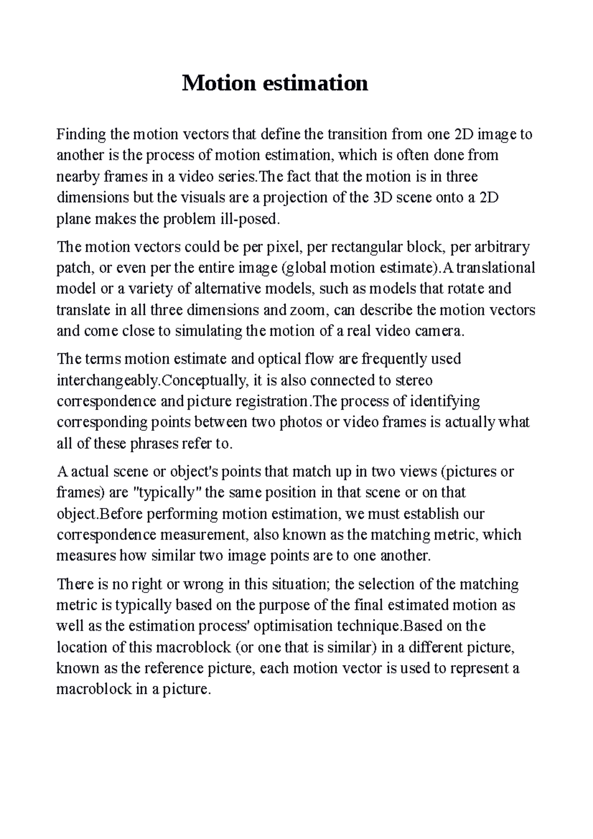 Motion Estimation Ifah Motion Estimation Finding The Motion Vectors That Define The