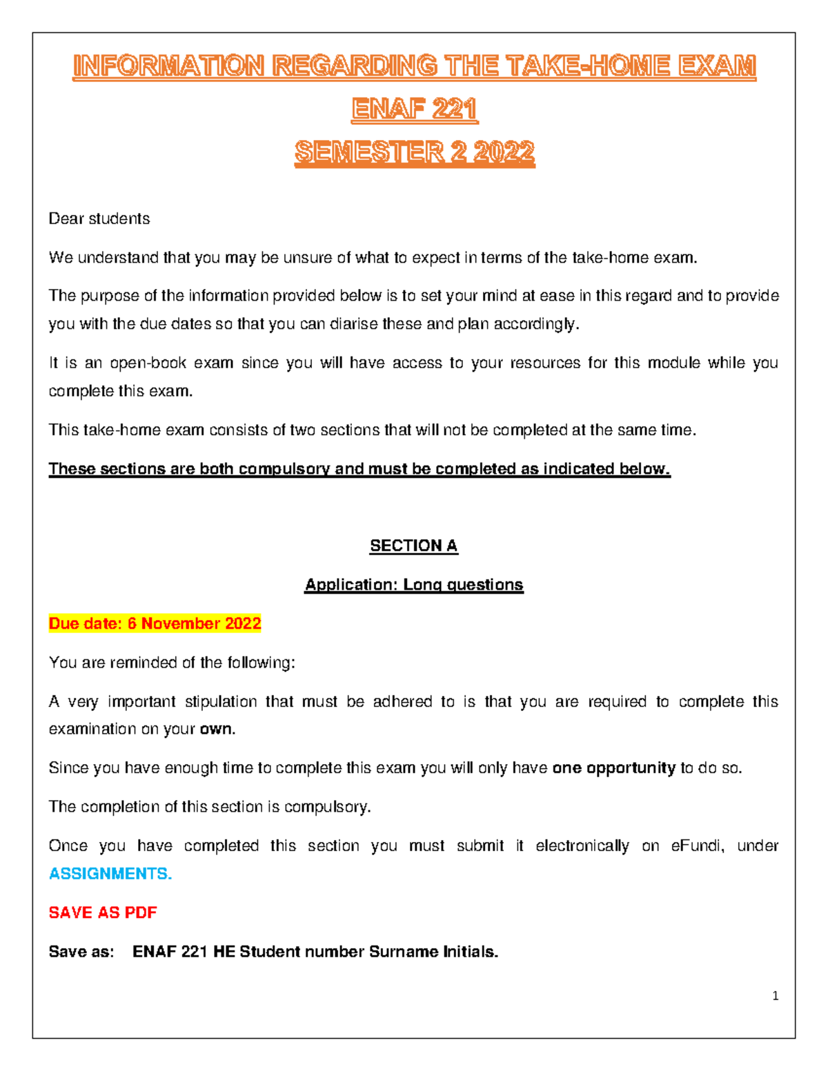 ENAF 221 Final home exam 2022-2 - Dear students We understand that you ...