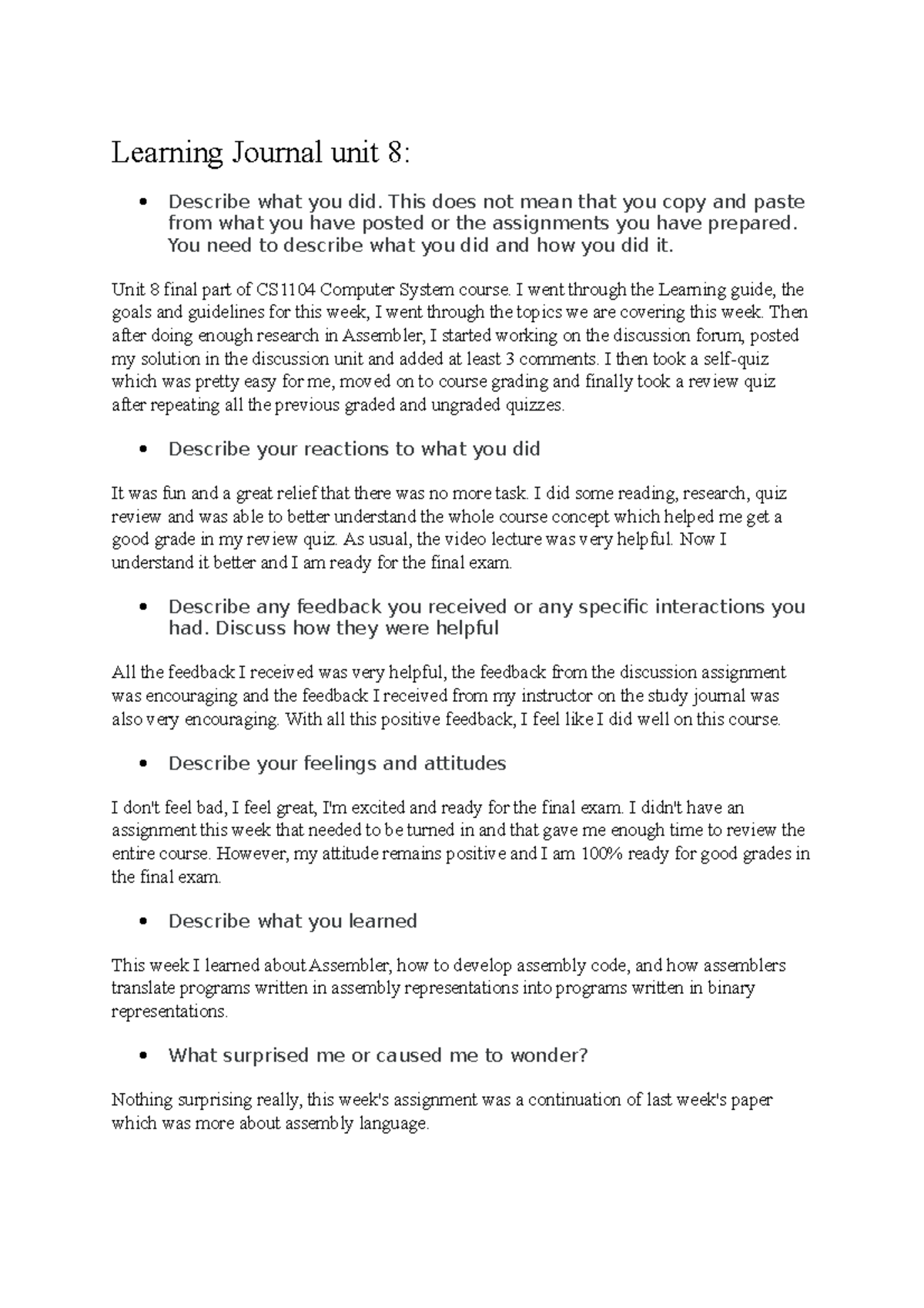 Learning Journal unit 8 CS 1104 - Learning Journal unit 8: Describe what you did. This does not ...