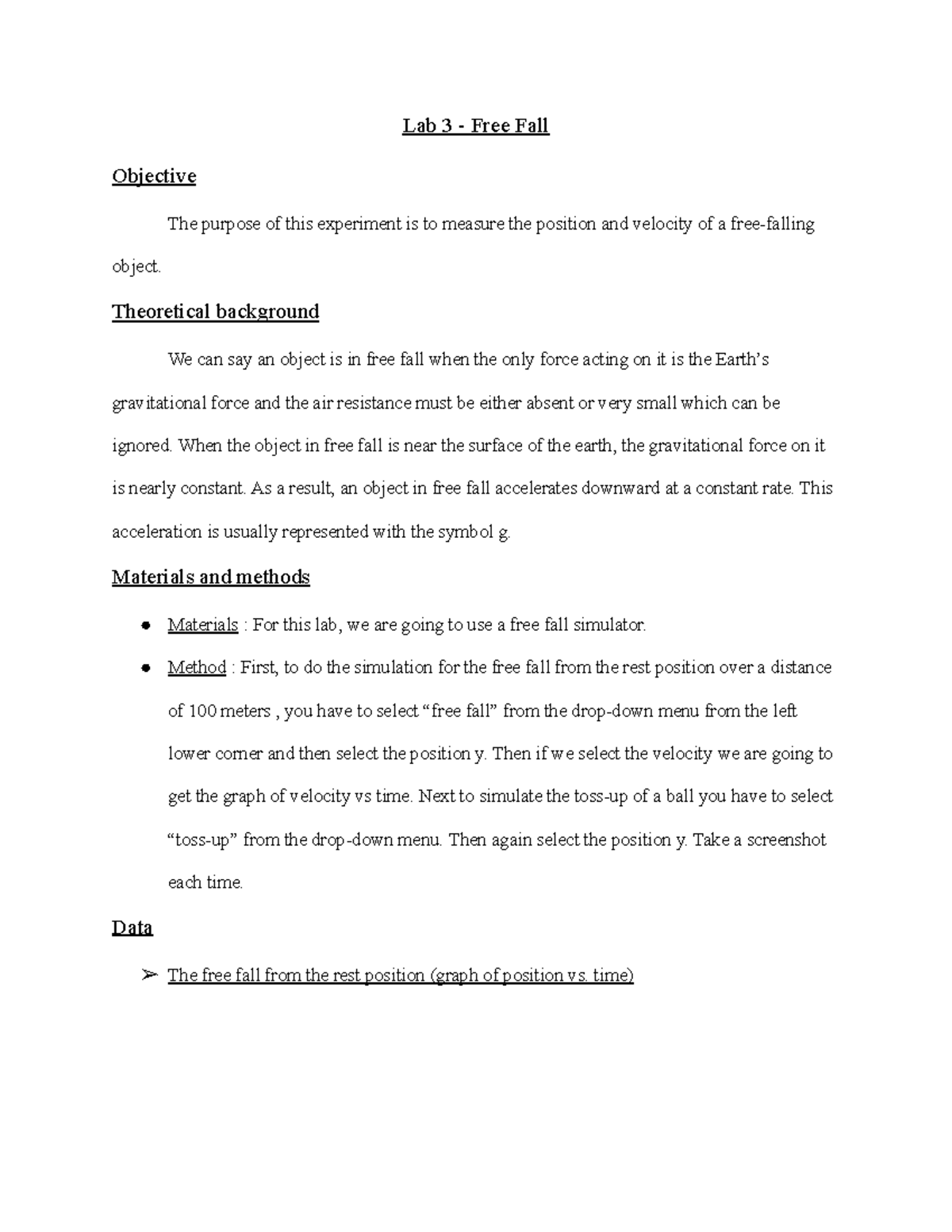 Physics Lab Report 3 - Lab 3 - Free Fall Objective The purpose of this ...
