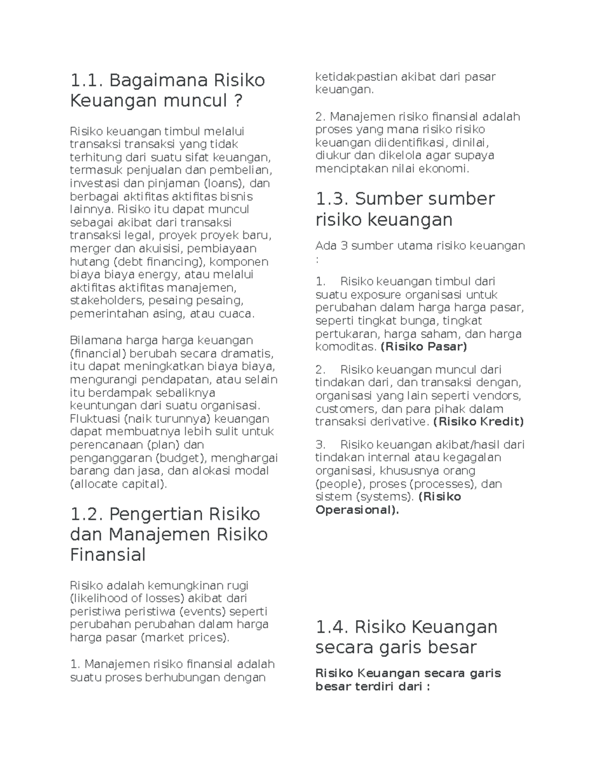 Man resiko 1 - Risiko Keuangan - 1. Bagaimana Risiko Keuangan muncul ...