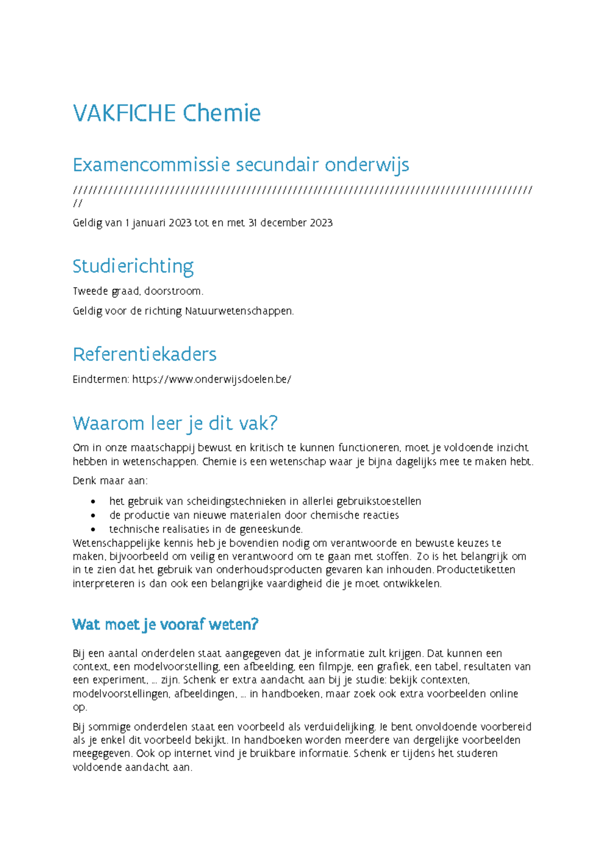 Vakfiche Chemie 2D publicatieversie - VAKFICHE Chemie Examencommissie secundair onderwijs - Studocu