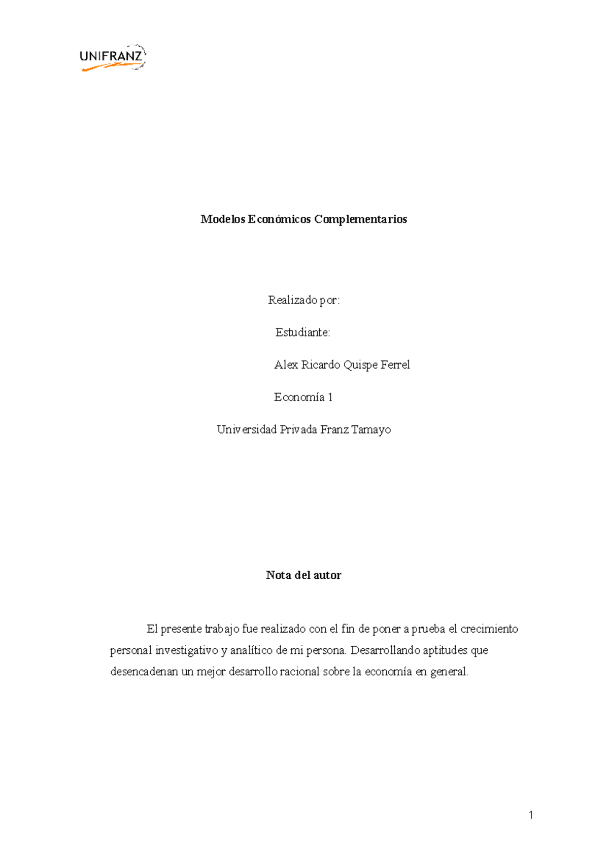 Ensayo Economía Complementario - Modelos Económicos Complementarios Realizado por: Estudiante ...