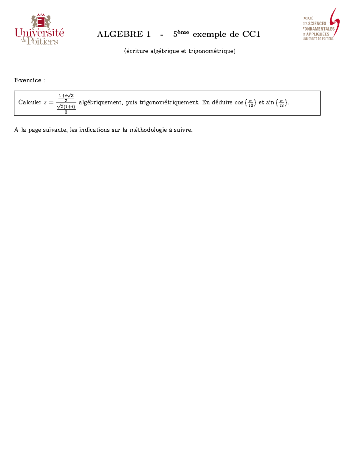 Exemple CC1 ecritures algebrique et trigronometrique - ALGEBRE 1 - 5 `eme exemple de CC ...