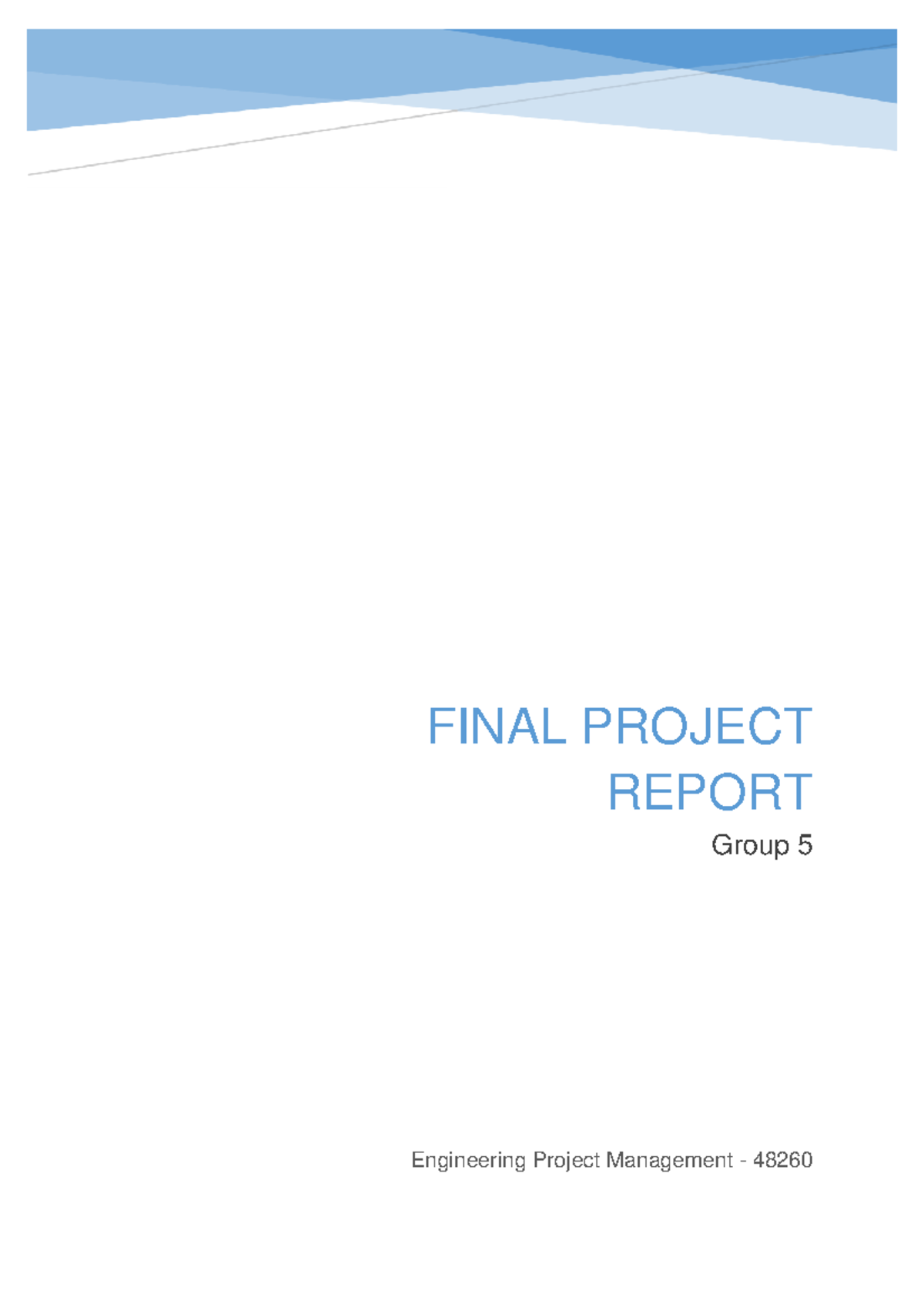 Past-final-report - past final report - FINAL PROJECT REPORT Group 5 ...