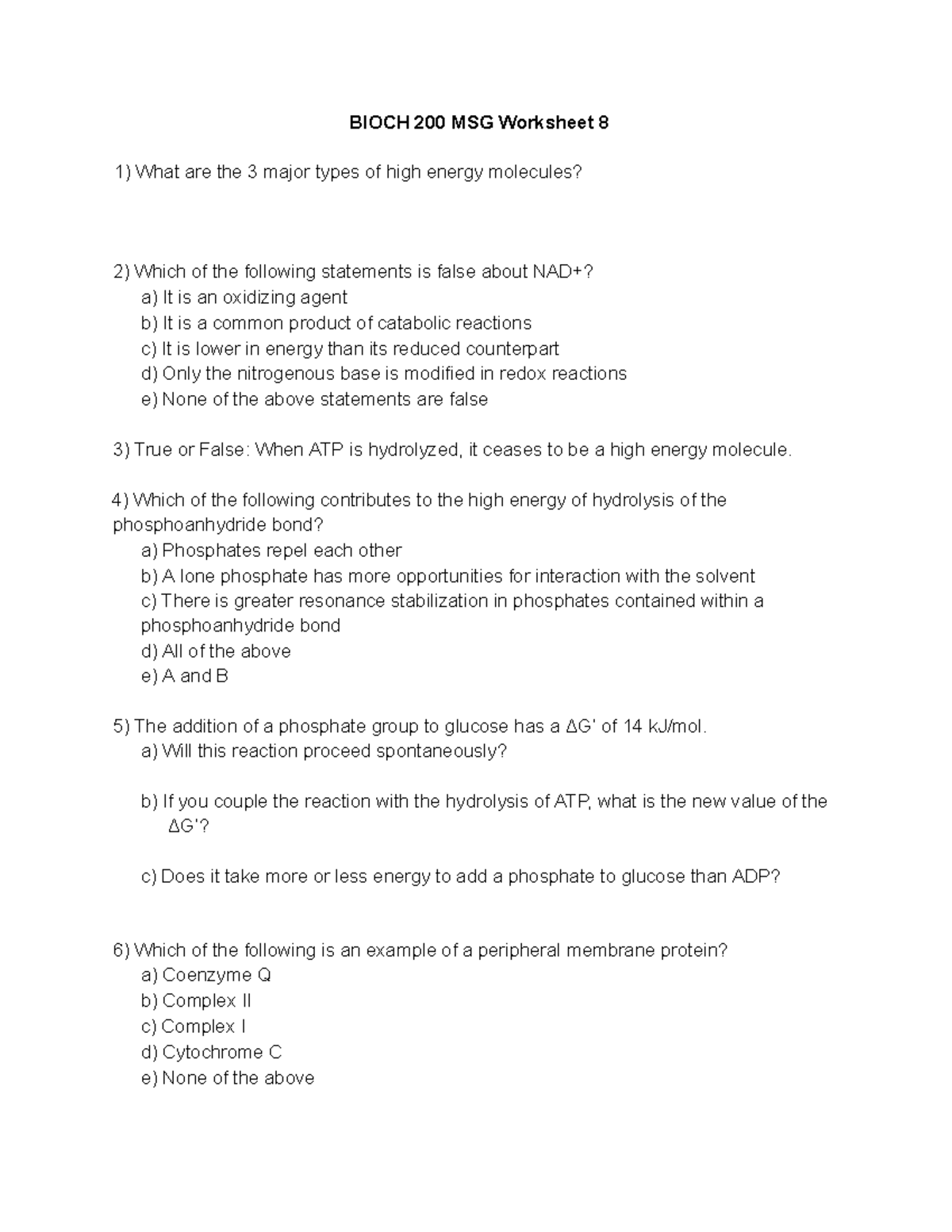 Bioch 200 Worksheet 8-2 - BIOCH 200 MSG Worksheet 8 What are the 3 ...