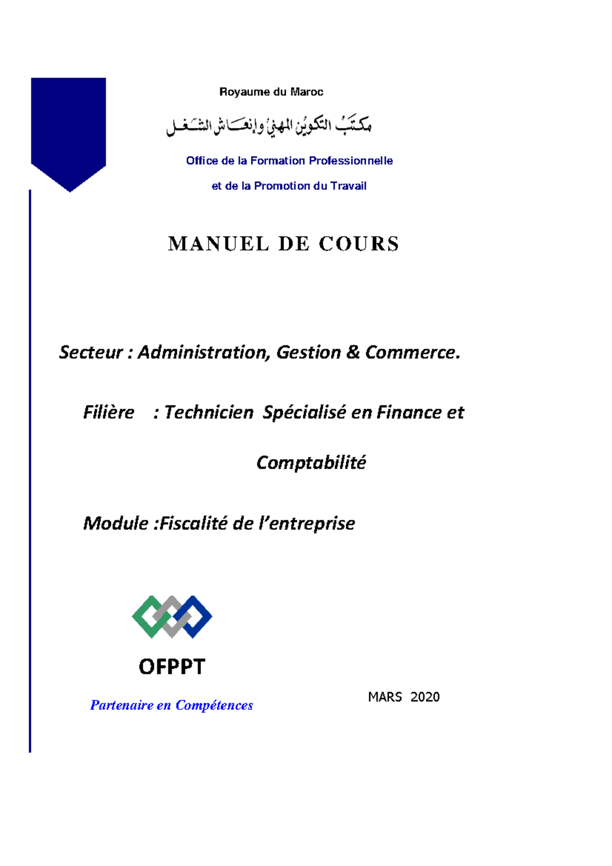 Fiscalité ofppt - OFPPT Partenaire en Compétences MARS 2020 MANU EL D E C OURS Secteur : - Studocu
