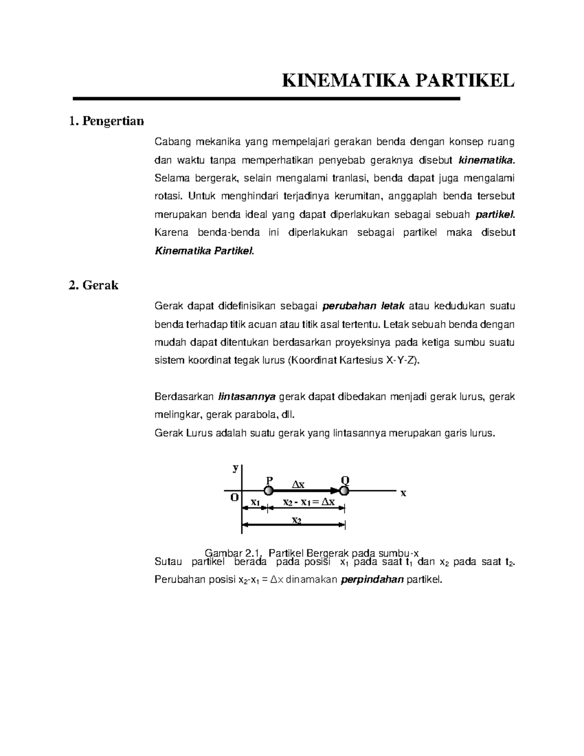 Kinematika Partikel-Daring - KINEMATIKA PARTIKEL 1. Pengertian Cabang ...