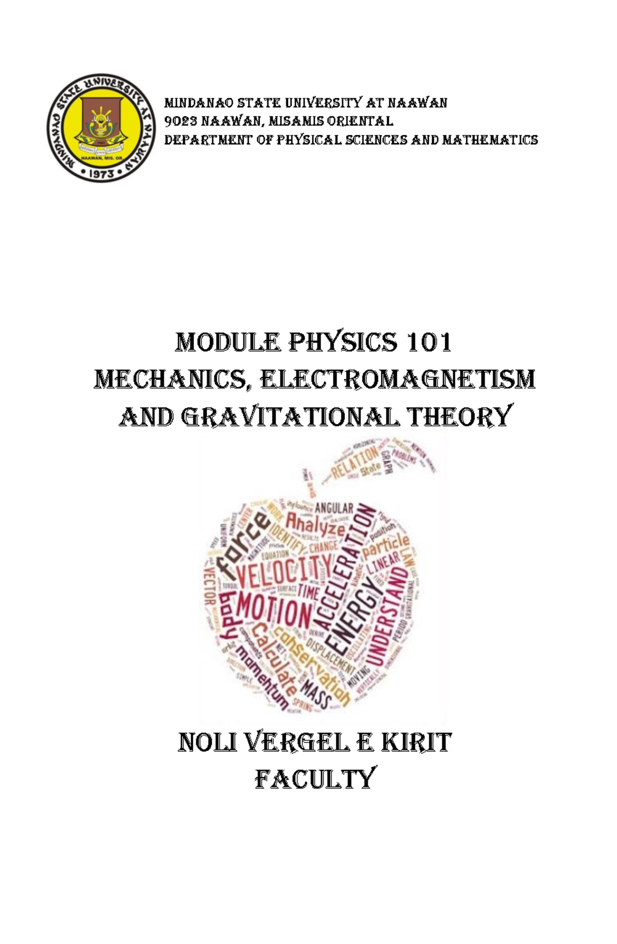 Module 1 Phys 101 - I am a Instructor at MSU Naawan for 22 years ...