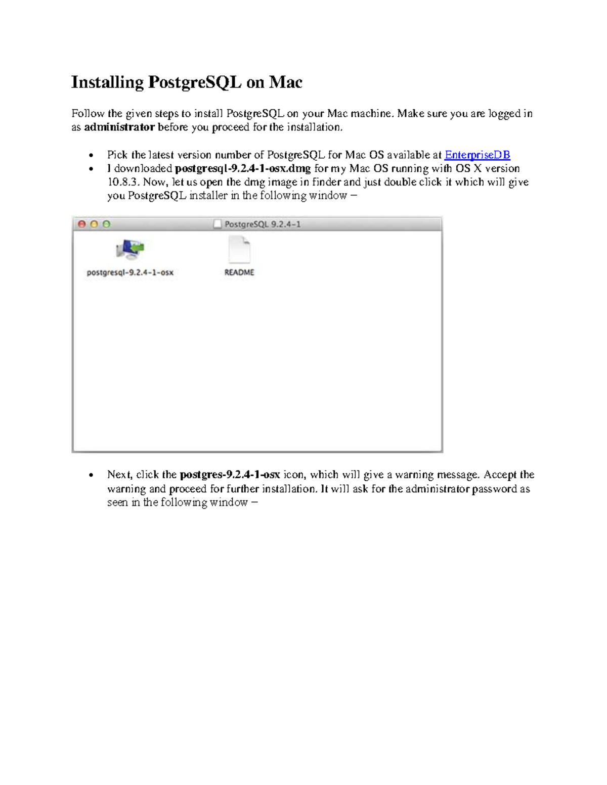 M1 T1 V1 Installing Postgre Sql On Mac Installing Postgresql On Mac Follow The Given Steps To