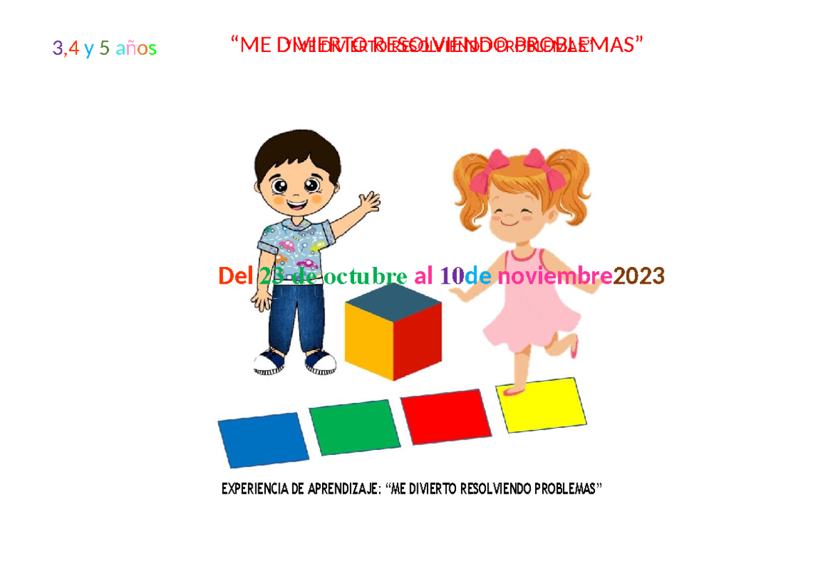 Experiencia Unidocente ME Divierto Resolviendo Problemas - Del 23 de octubre al 10 de noviembre ...