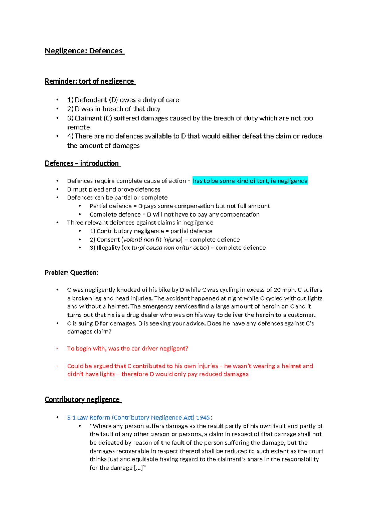 L10-Defences - Lecture notes - Negligence: Defences Reminder: tort of ...