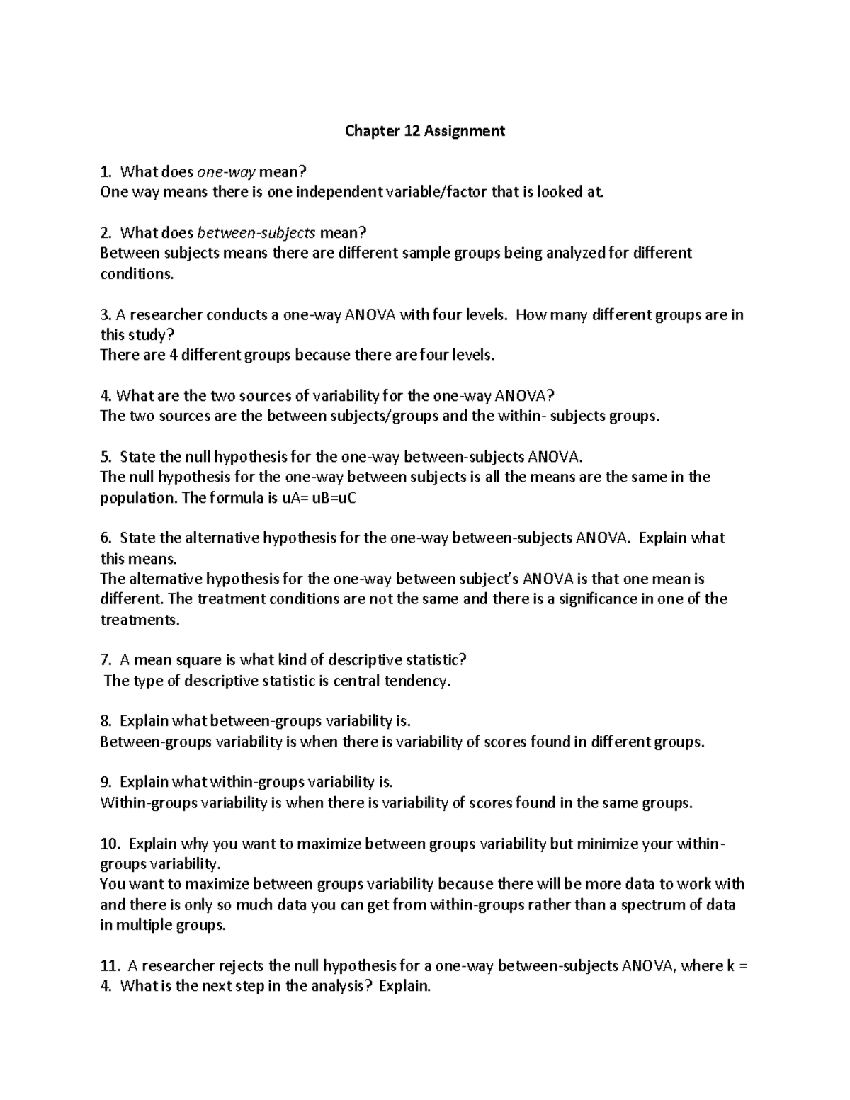 Anova assignment - Chapter 12 Assignment What does one-way mean? One ...