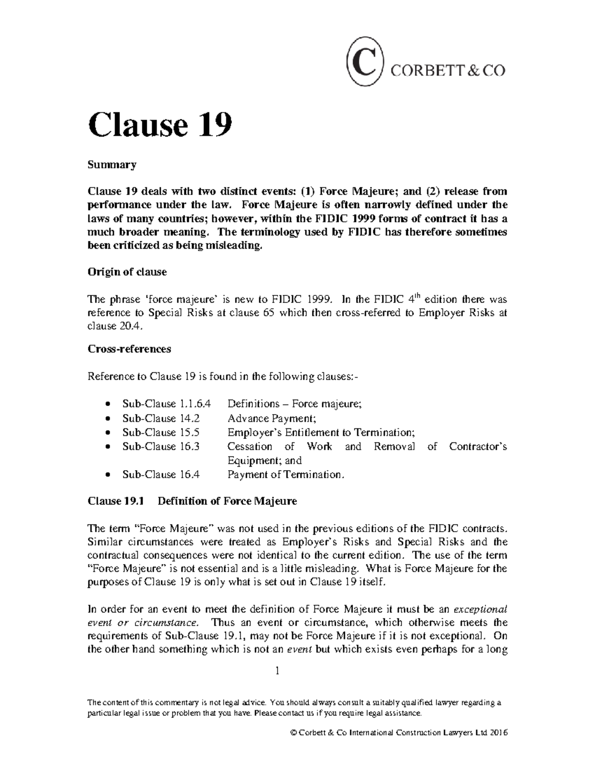 Clause-19 - notes - 1 The content of this commentary is not legal ...