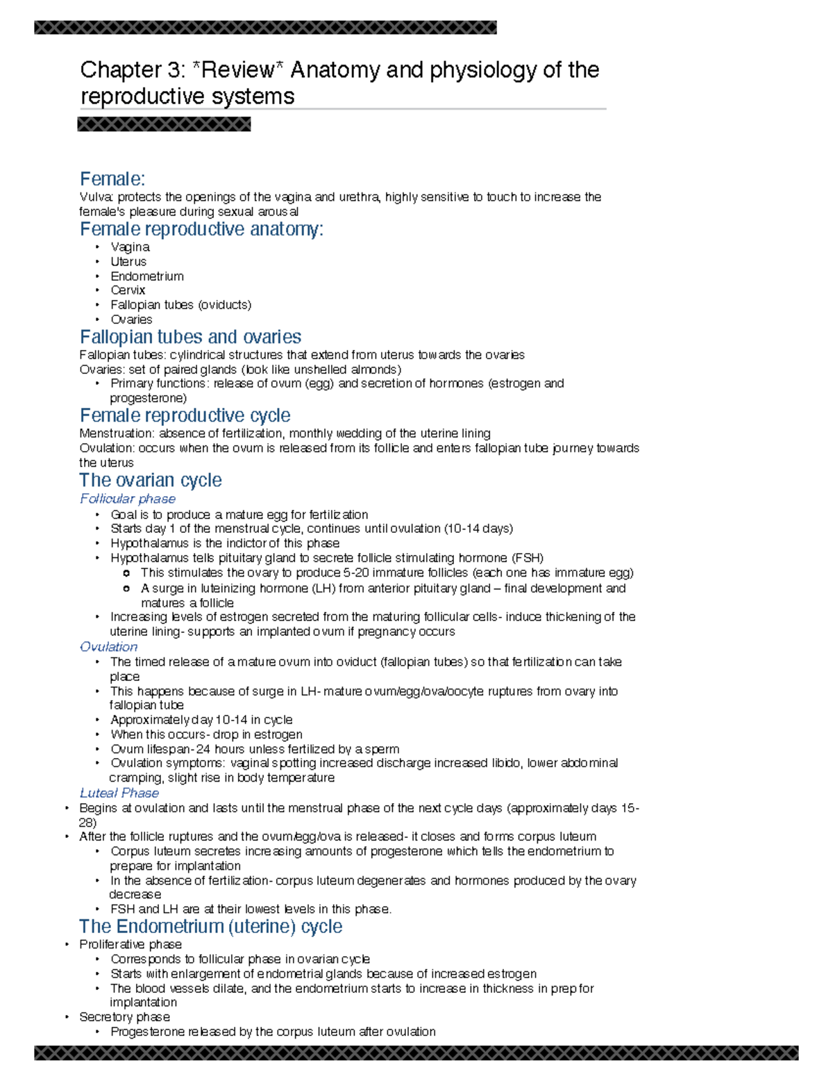 NUR 242 - Maternal Newborn Nursing Chapter 3 - Chapter 3: Review Anatomy and physiology of the ...