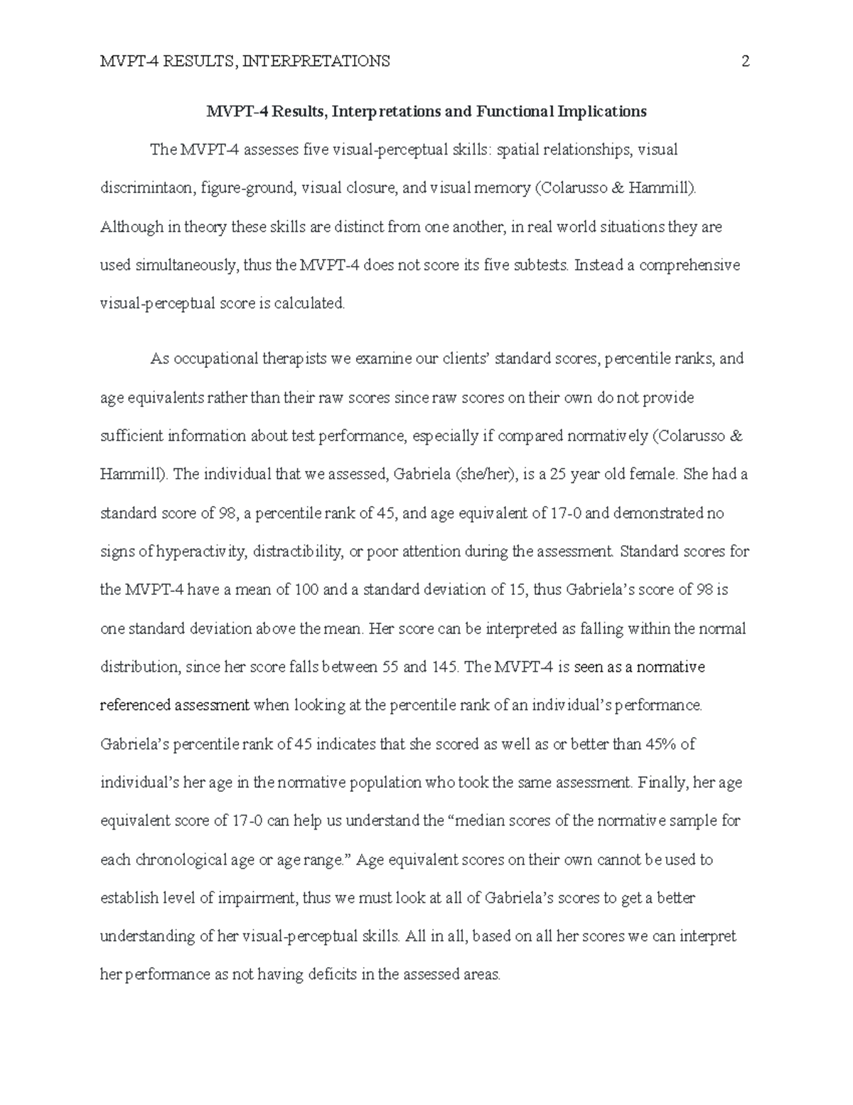 MVPT-4 Results, Interpretations and Functional Implications - Although ...