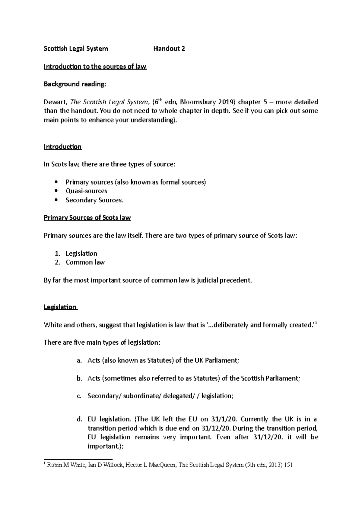 Lecture 2 - Introduction to the Sources of Law - Scottish Legal System ...