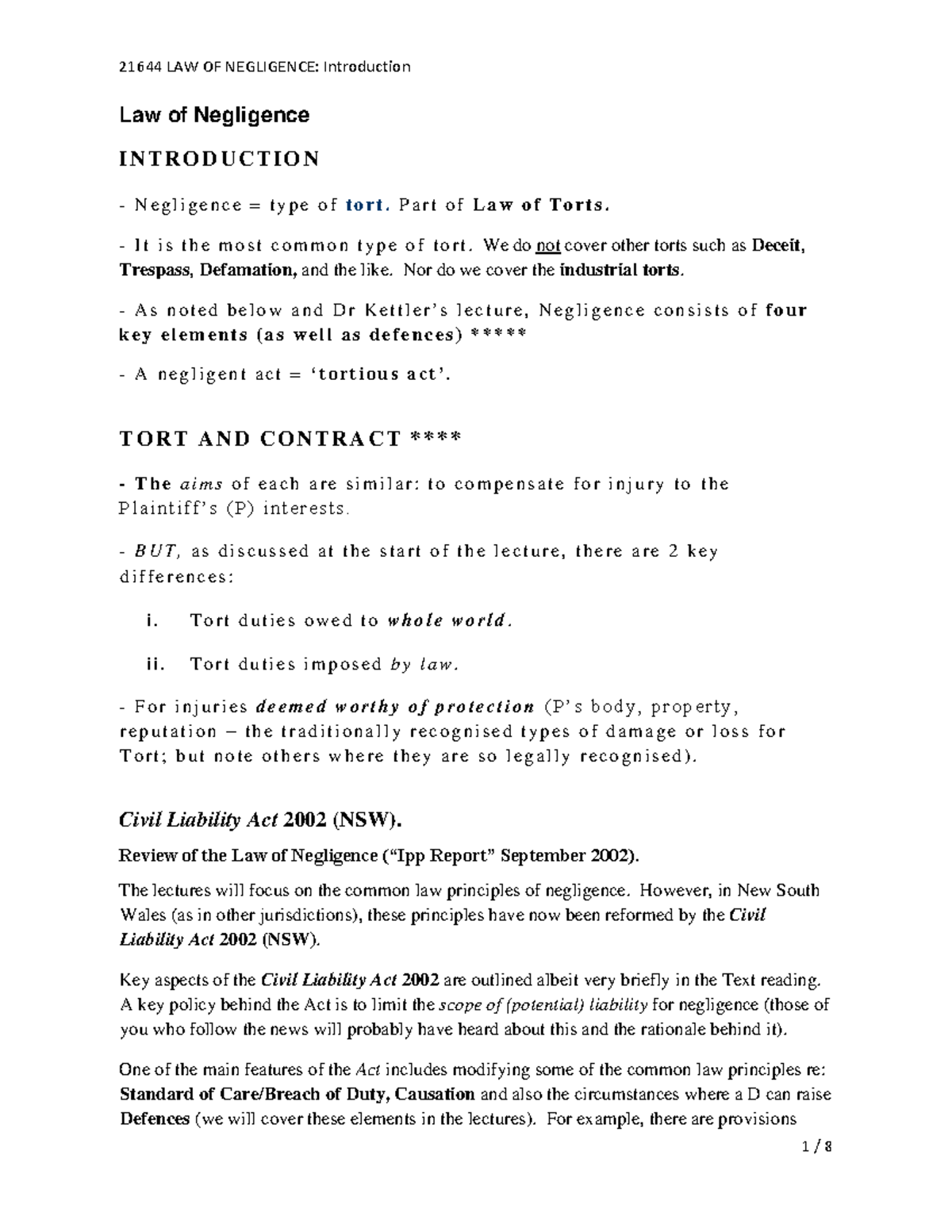 21644 Law of Negligence Notes Introduction - Law of Negligence I N T R ...