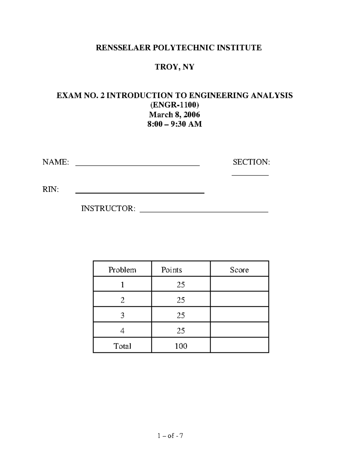 Engr1100exam2spring 06 - RENSSELAER POLYTECHNIC INSTITUTE TROY, NY EXAM NO. 2 INTRODUCTION TO ...